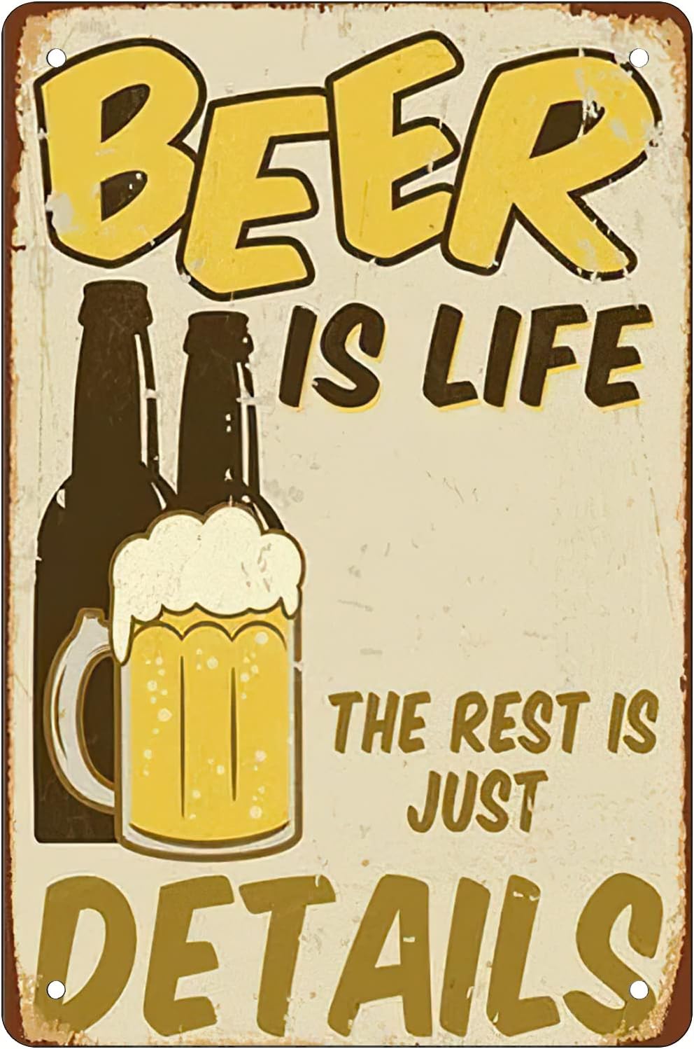 Amazon.com: BEER IS LIFE THE REST IS JUST DETAILS Retro Metal Sheet ...