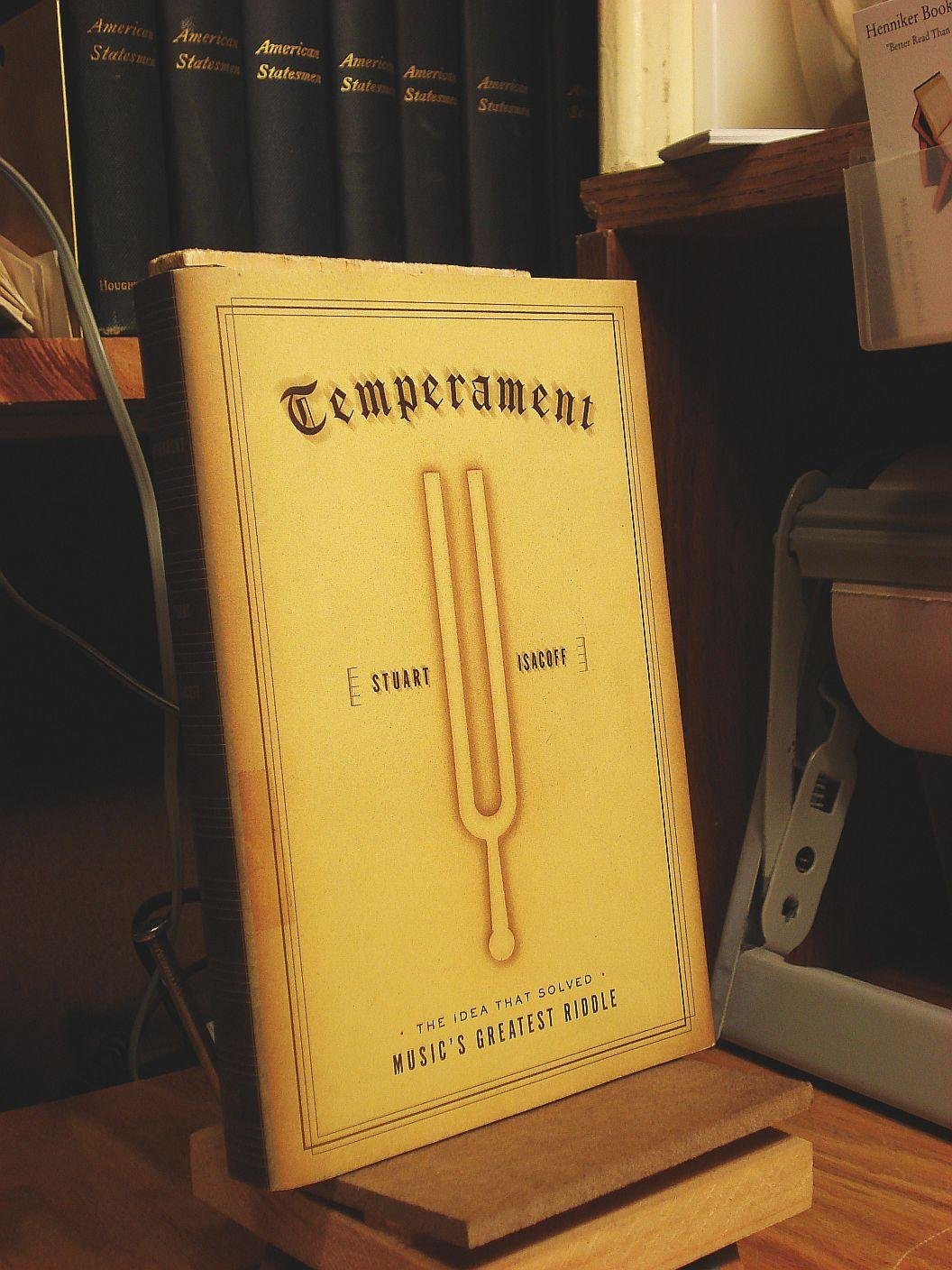 Temperament: The Idea That Solved Music's Greatest Riddle: Isacoff ...