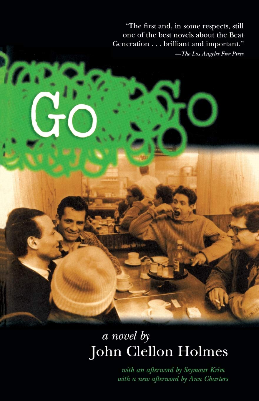 Go: A Novel: Holmes, John Clellon, Krim, Seymour, Charters, Ann ...