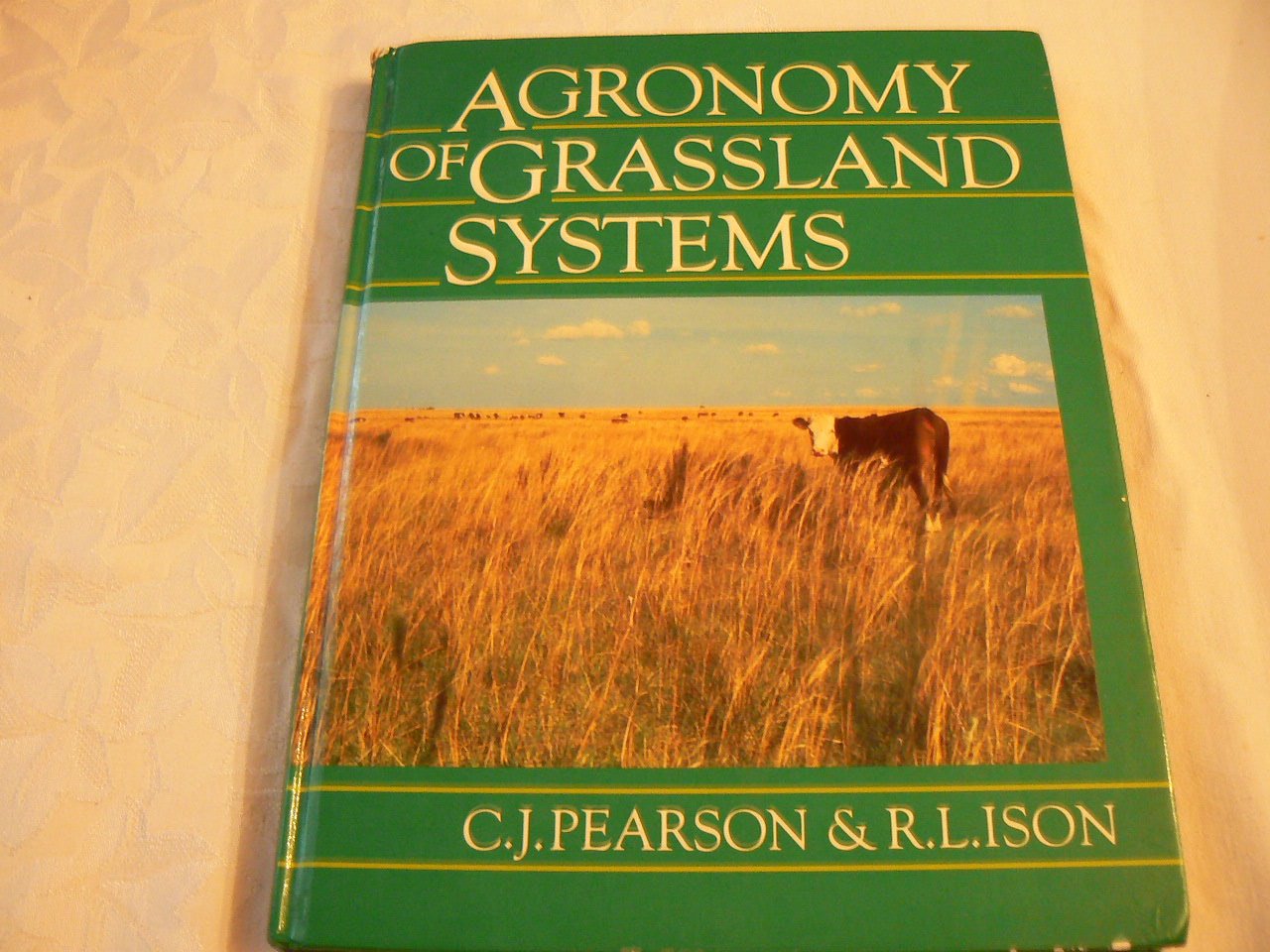Agronomy of Grassland Systems: Pearson, Craig J., Ison, Ray L ...
