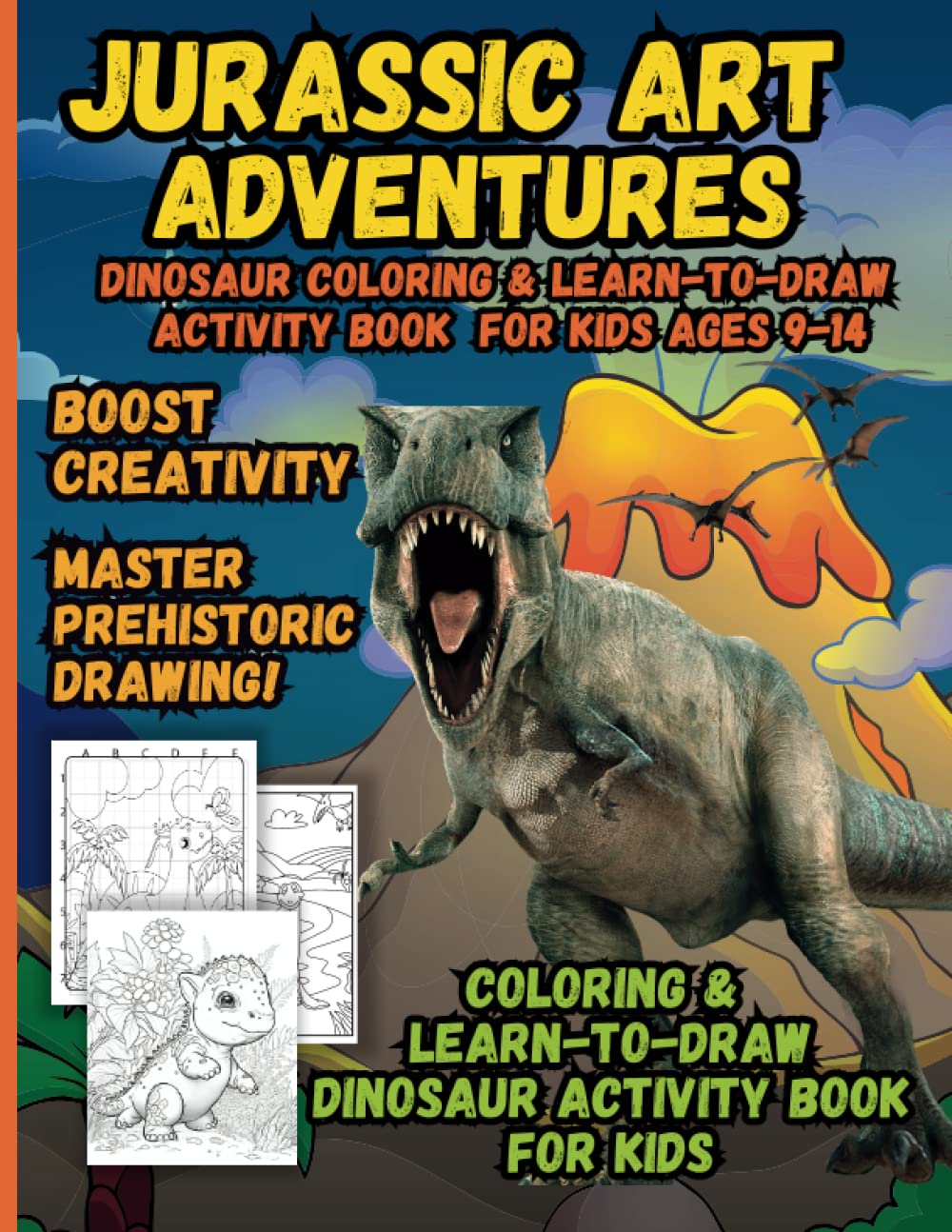 Jurassic Art Adventures Dinosaur Coloring & Learn-to-Draw Activity Book ...