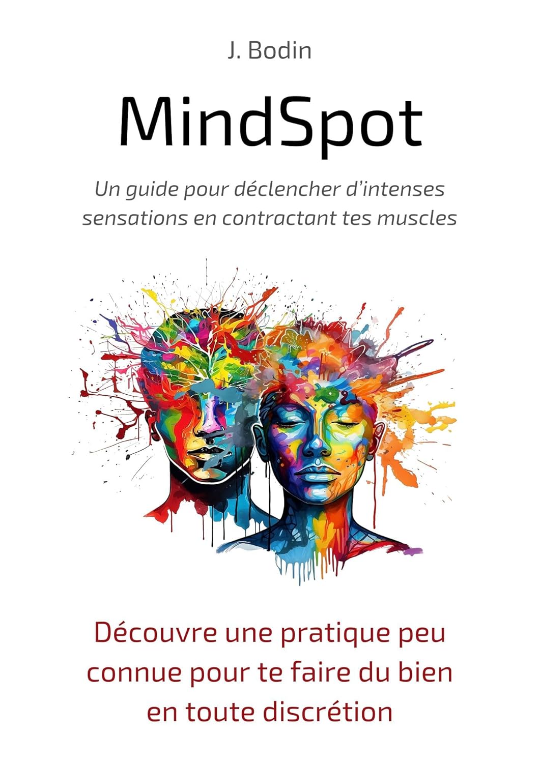 Amazon.com: MindSpot - Un guide pour déclencher d’intenses sensations ...