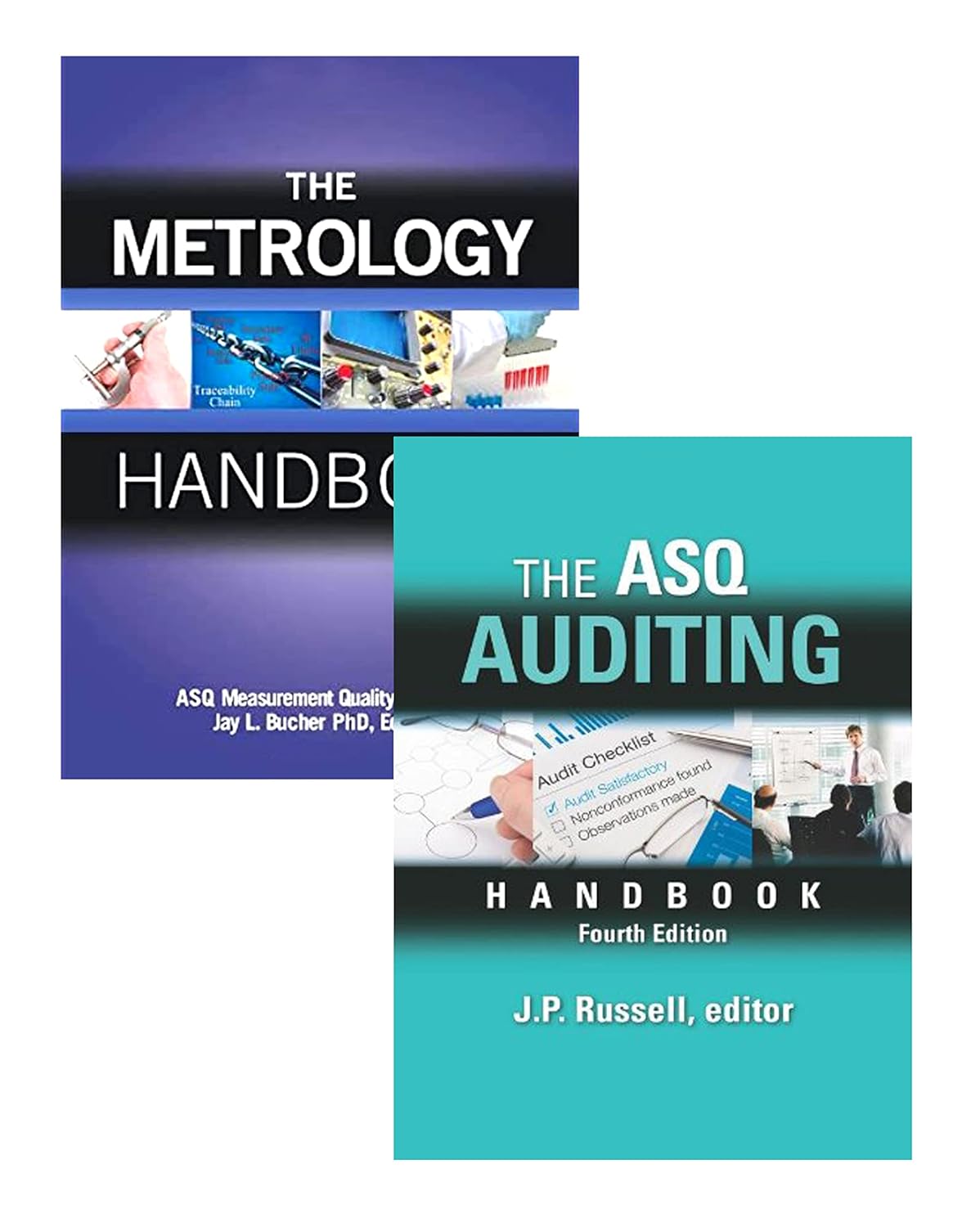 The ASQ Auditing Handbook, 4th Edition + The Metrology Handbook, 2nd ...
