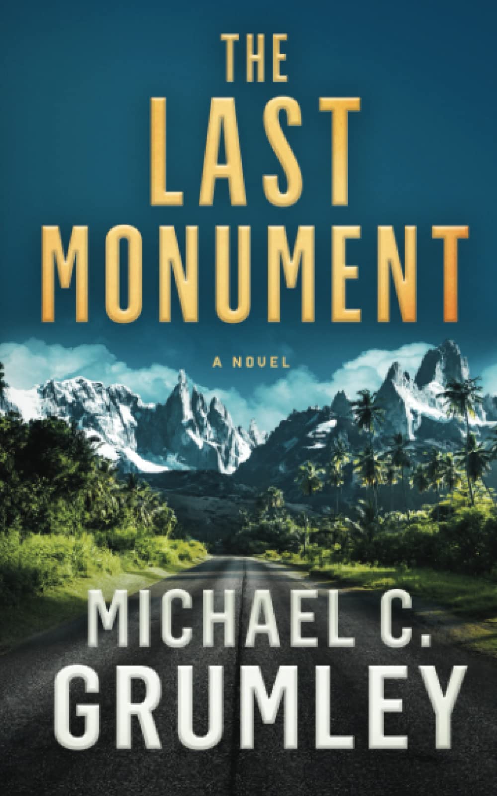 Amazon.com: The Last Monument: 9798632708500: Grumley, Michael C.: Books