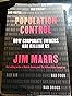 Population Control: How Corporate Owners Are Killing Us: Marrs, Jim ...