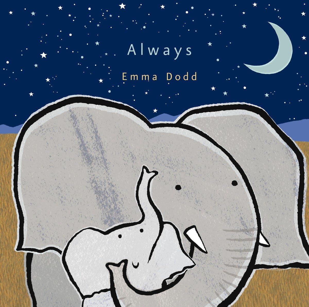 Always (Emma Dodd's Love You Books): Dodd, Emma, Dodd, Emma ...