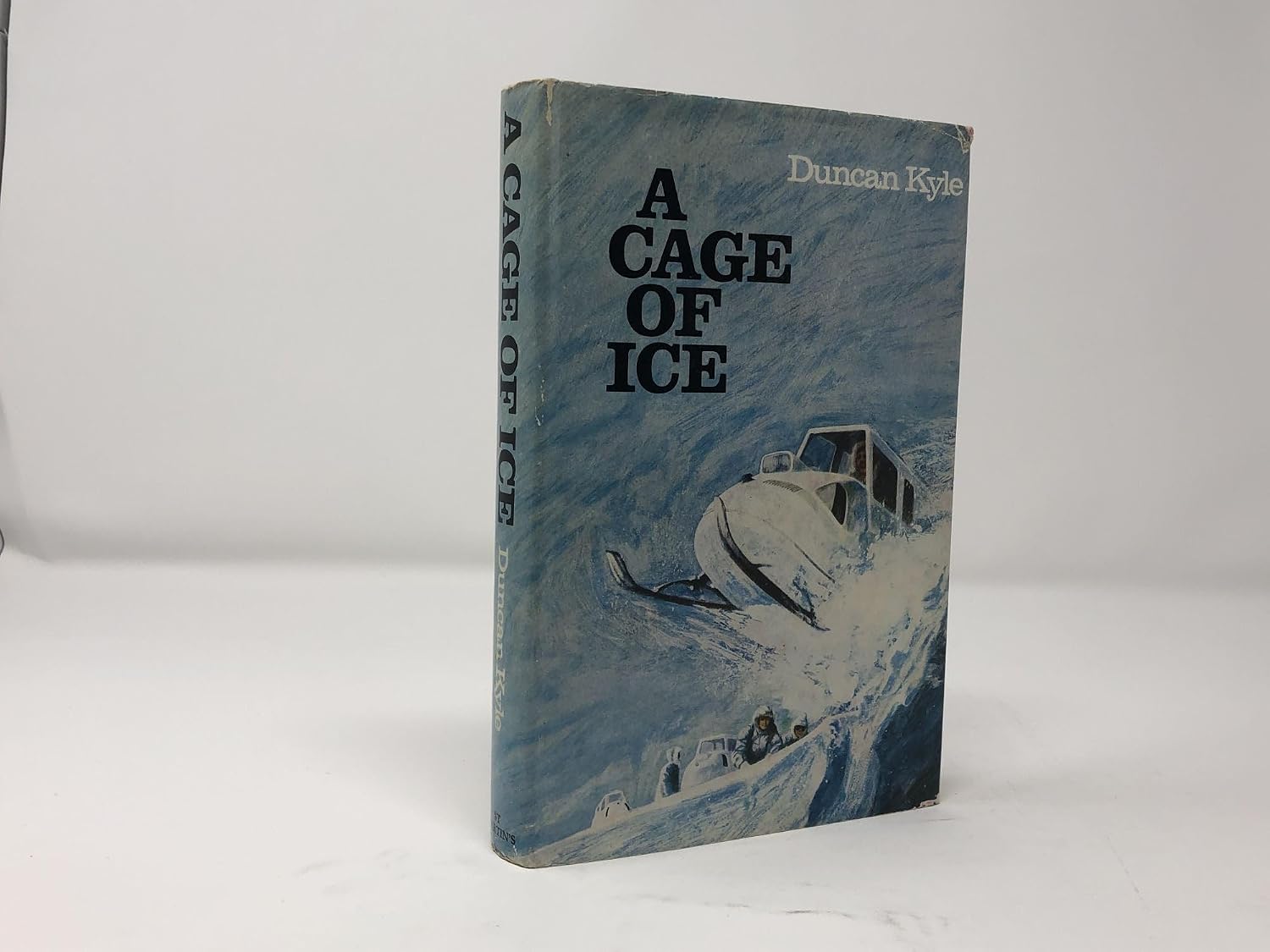 A Cage of Ice.: kyle, duncan: 9780312906542: Amazon.com: Books