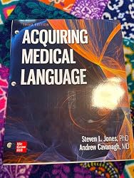 Acquiring Medical Language: Jones, Steven L., Cavanagh, Andrew ...