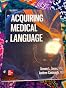 Amazon.com: Acquiring Medical Language eBook : Jones, Steven: Books