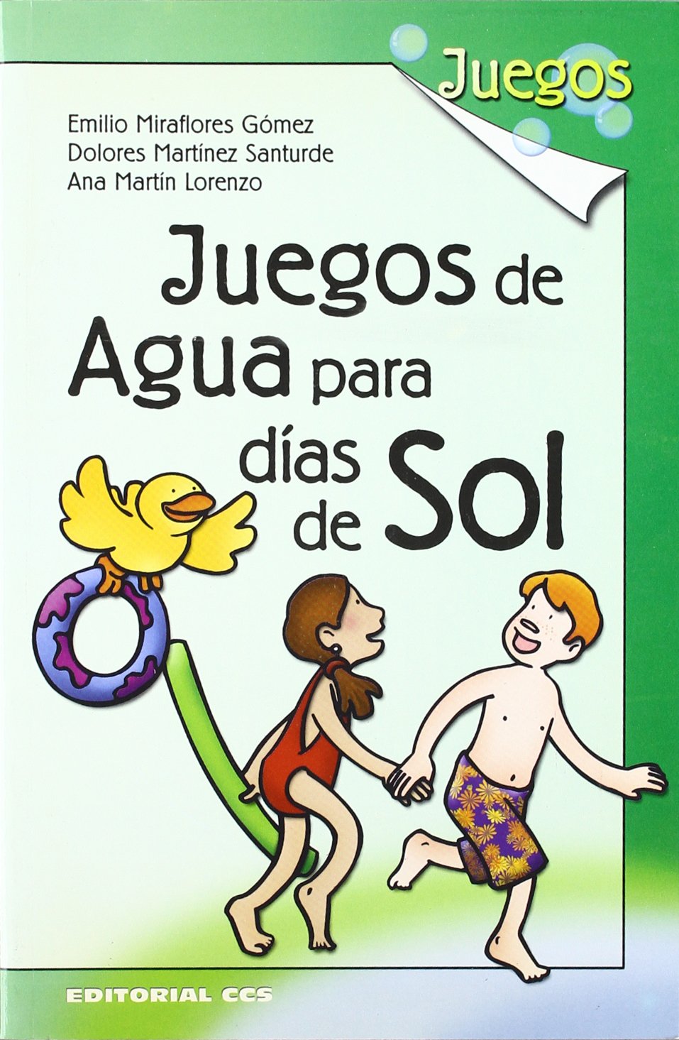 Juegos de agua para días de sol: 170 juegos para niños de 4 a 12 años o ...