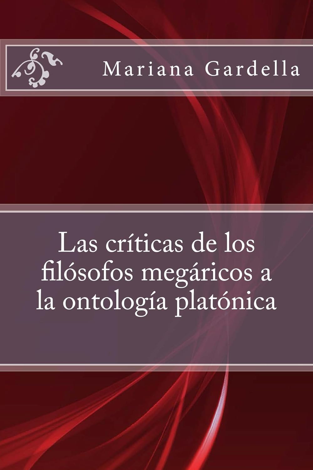 Las críticas de los filósofos mecánicos a la ontología platónica ...