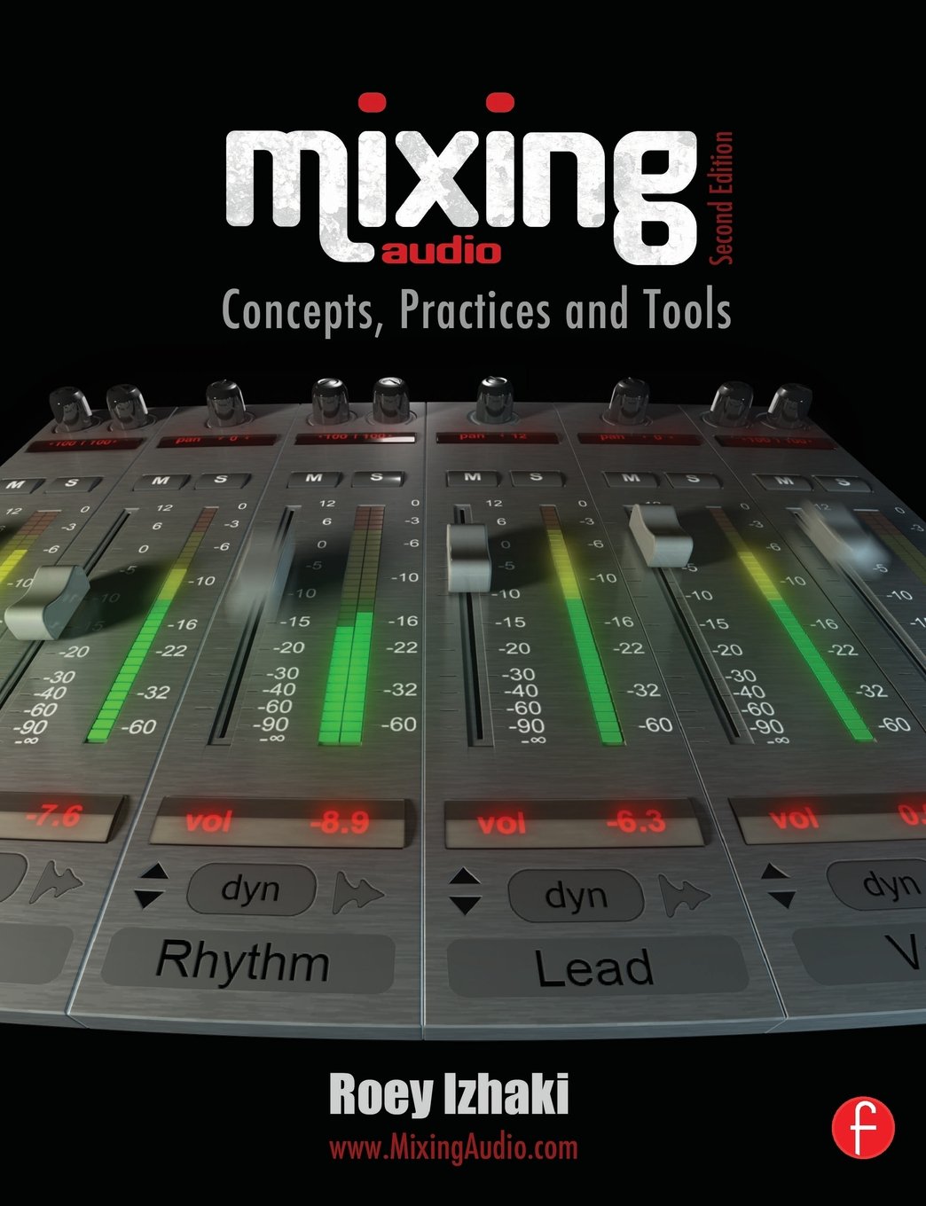 Mixing Audio 2e: Izhaki, Roey: 9780240522227: Amazon.com: Books