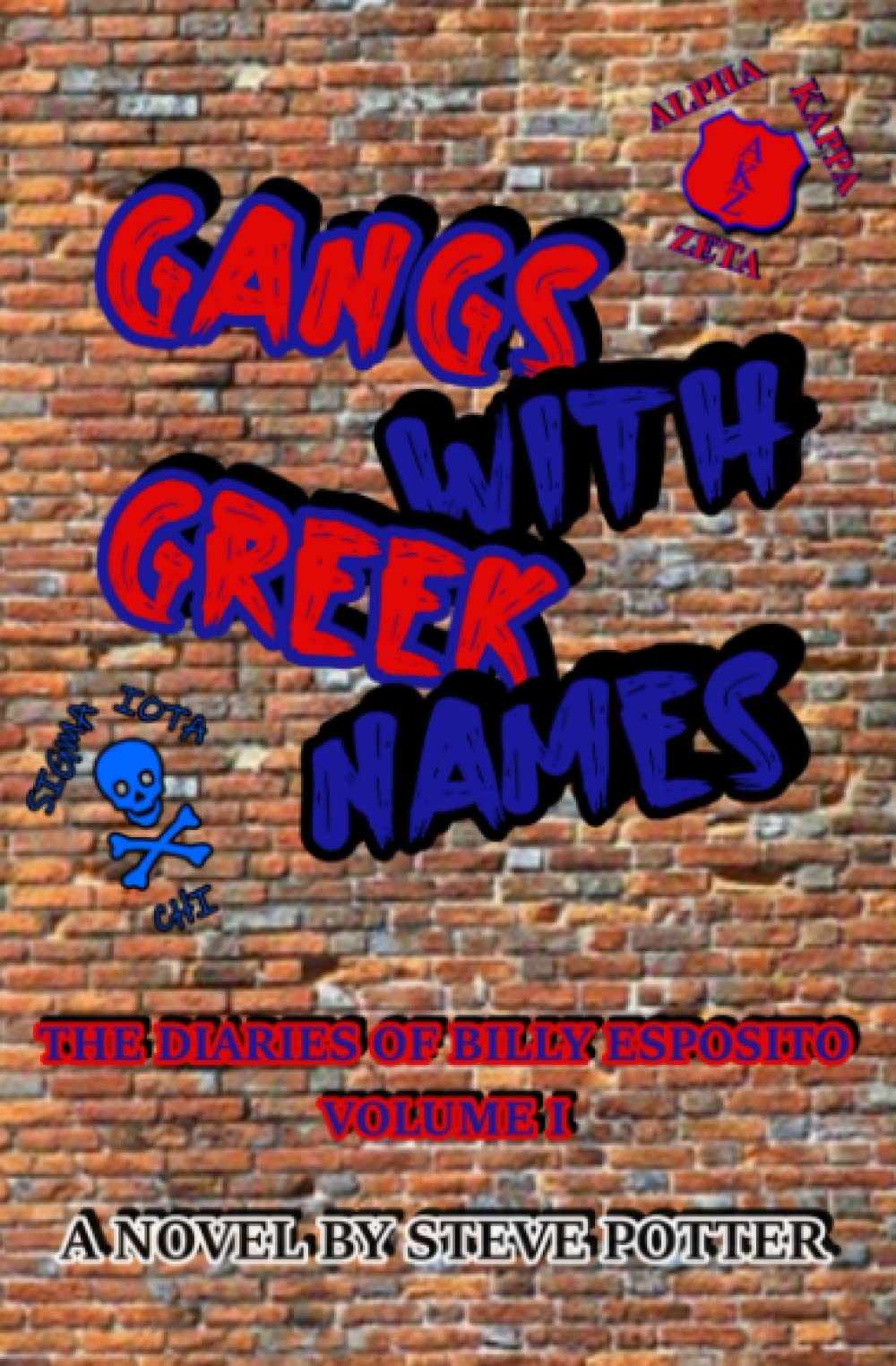 Amazon.com: Gangs With Greek Names: The Diaries of Billy Esposito ...