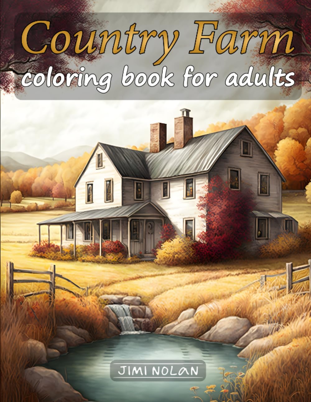 Amazon.com: Country Farm Coloring Book for Adults: Autumn Landscapes ...