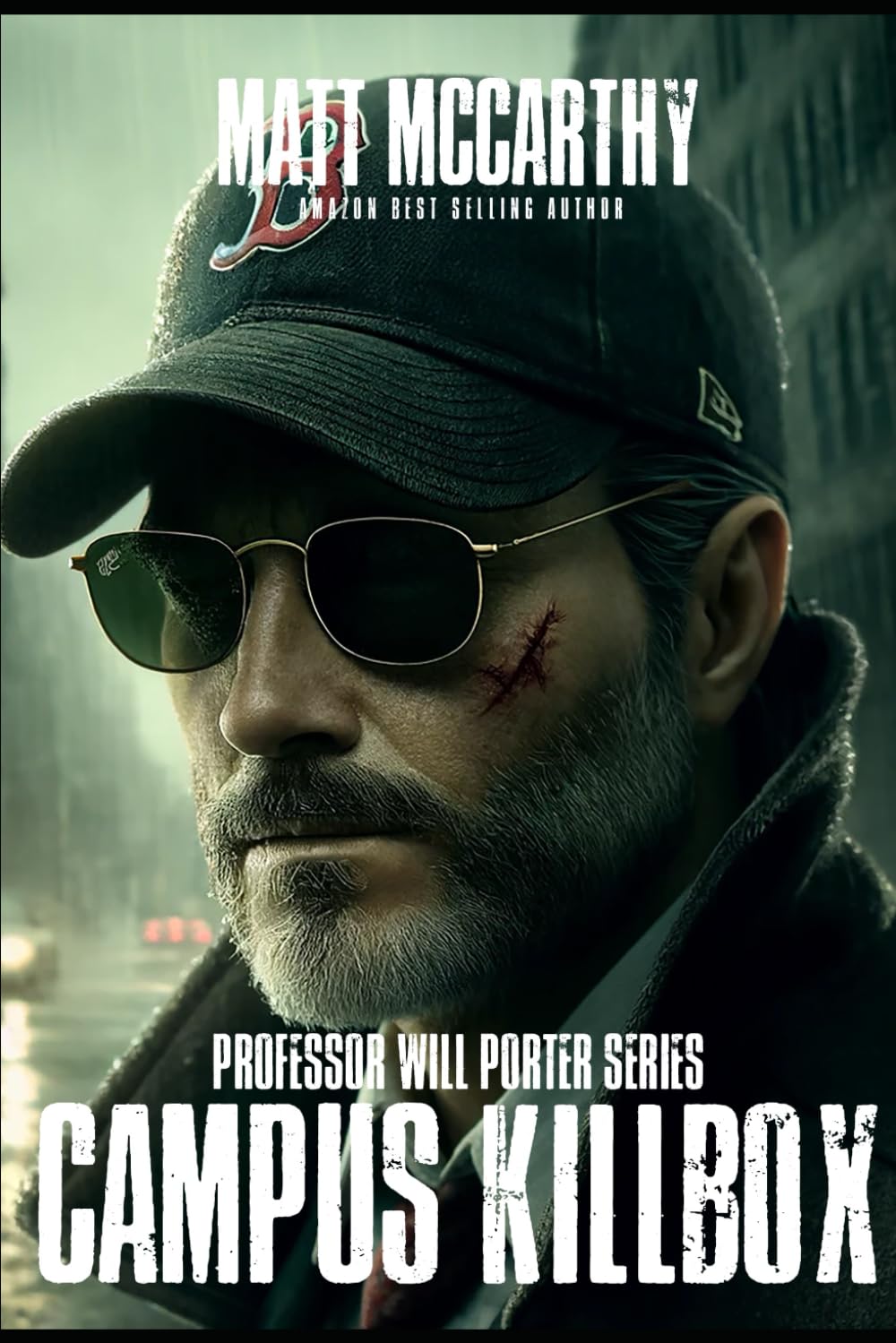 Campus Killbox: Porter Lives Every Professor's Nightmare (Will Porter ...