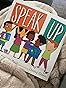 Speak Up: Paul, Miranda, Glenn, Ebony: 9780358140962: Books - Amazon.ca