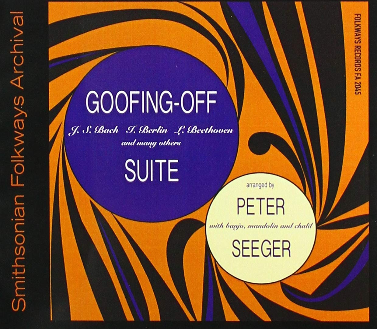 Seeger, Pete - Goofing-off Suite - Amazon.com Music