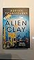 Alien Clay: Adrian Tchaikovsky: 9781035013746: Amazon.com: Books