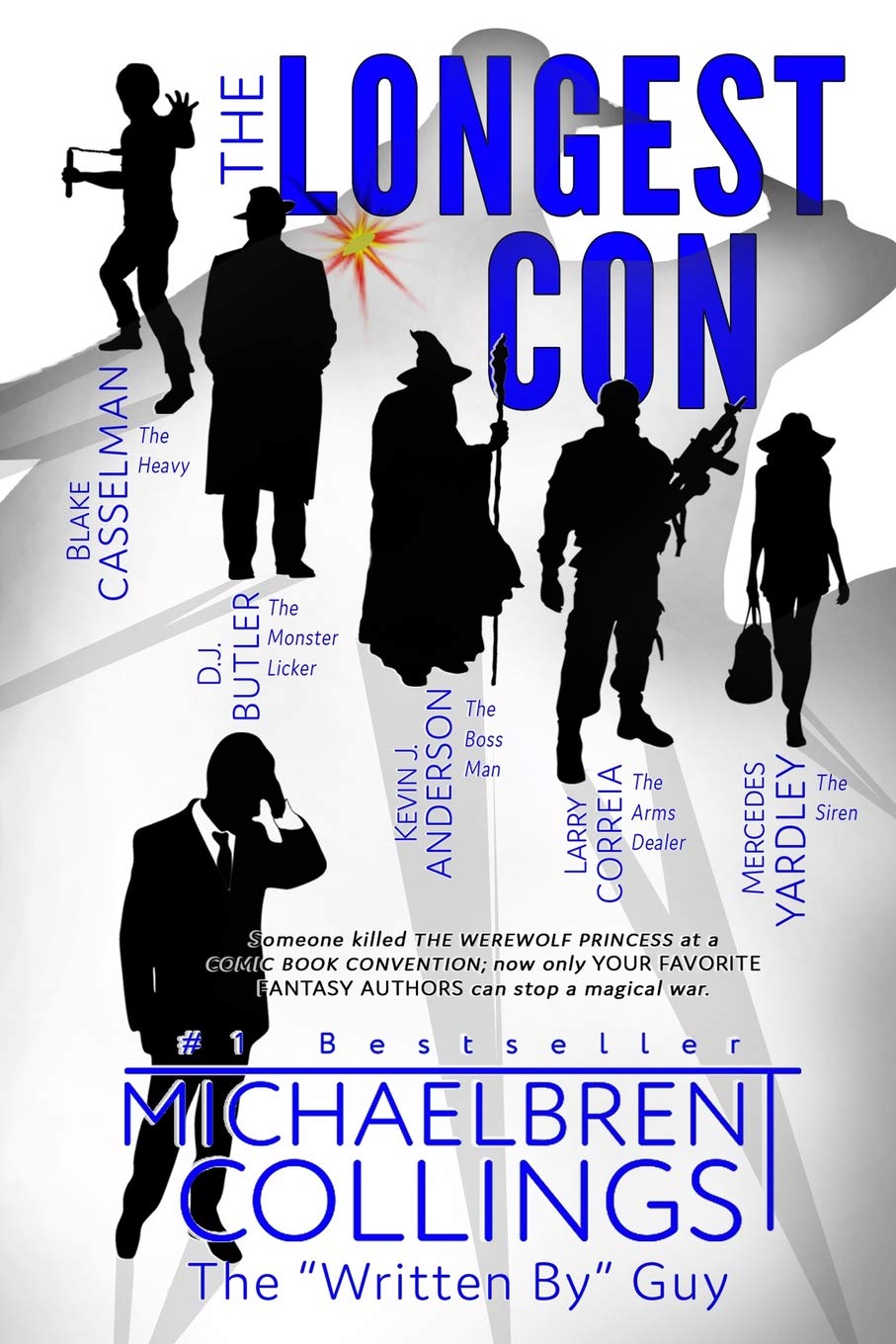 The Longest Con: Collings, Michaelbrent: 9781536873283: Amazon.com: Books