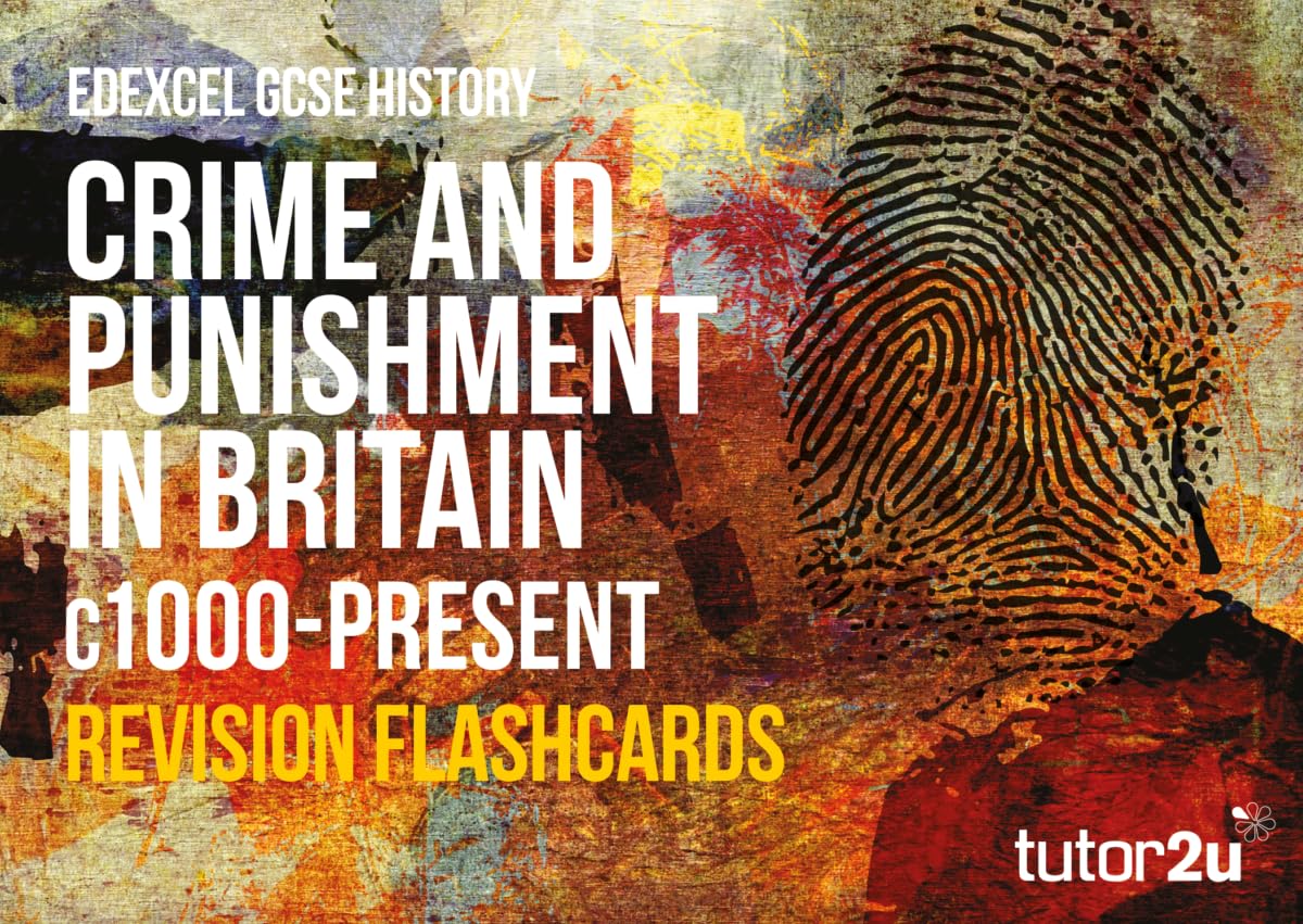 Edexcel GCSE History Crime & Punishment in Britain C1000-Present | for ...