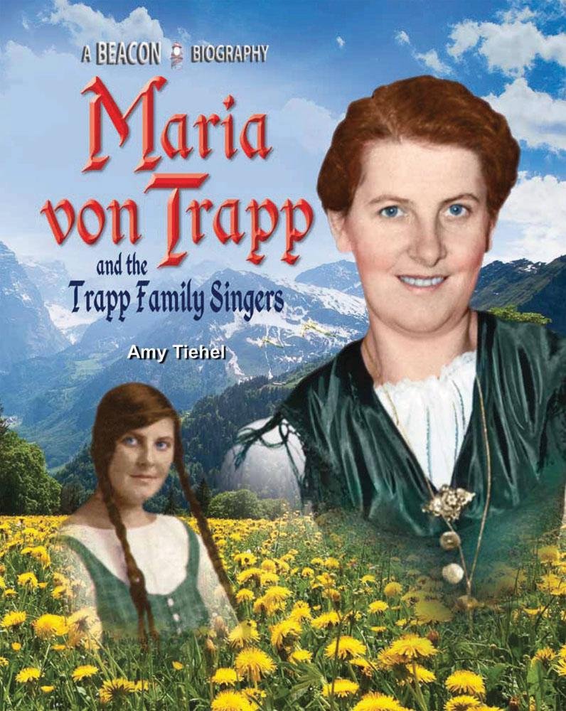 Amazon | Maria von Trapp and the Trapp Family Singers (Beacon Biography ...