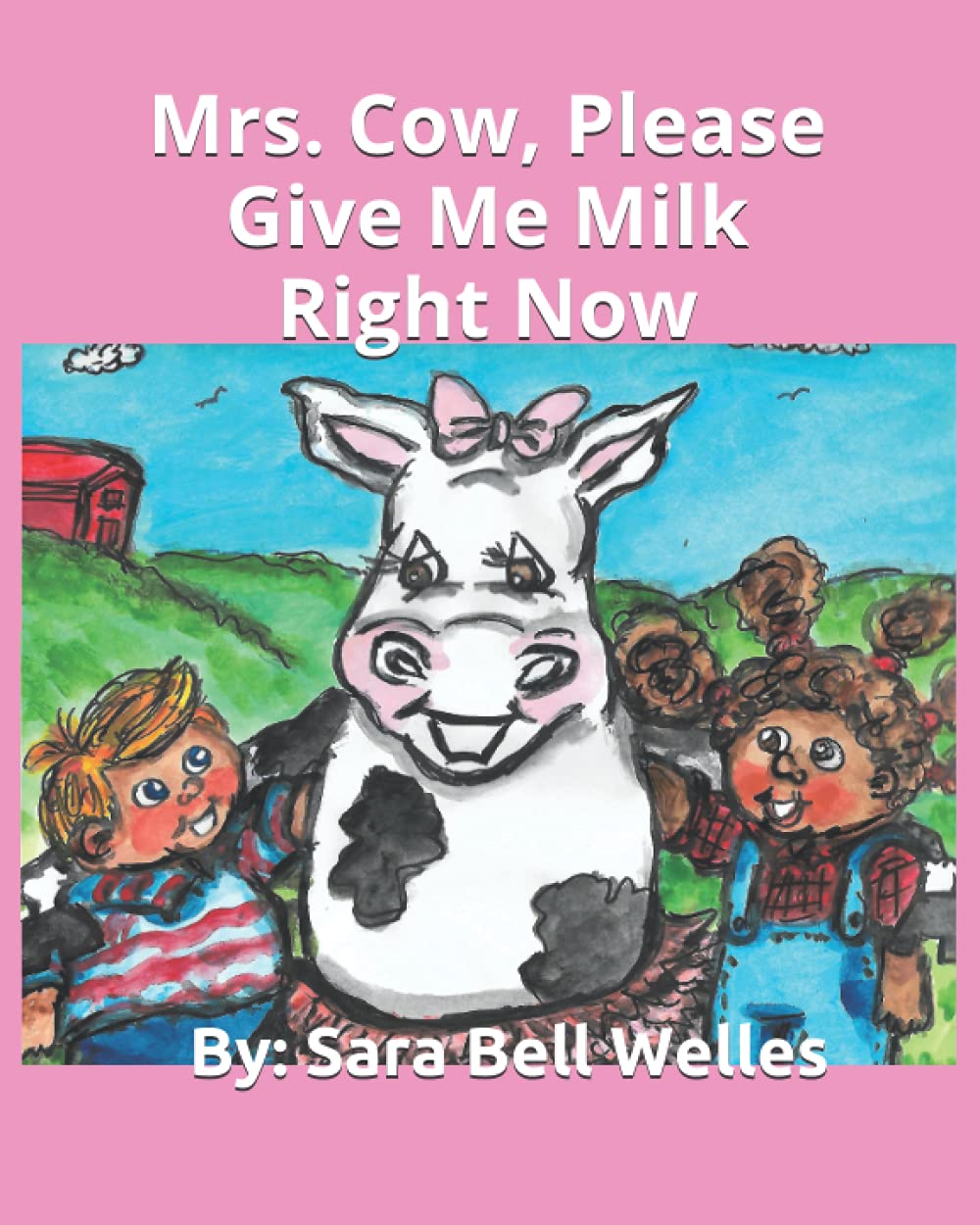 Amazon.com: Oh, Mrs. Cow: 9781796383737: Welles, Sara Bell: Books