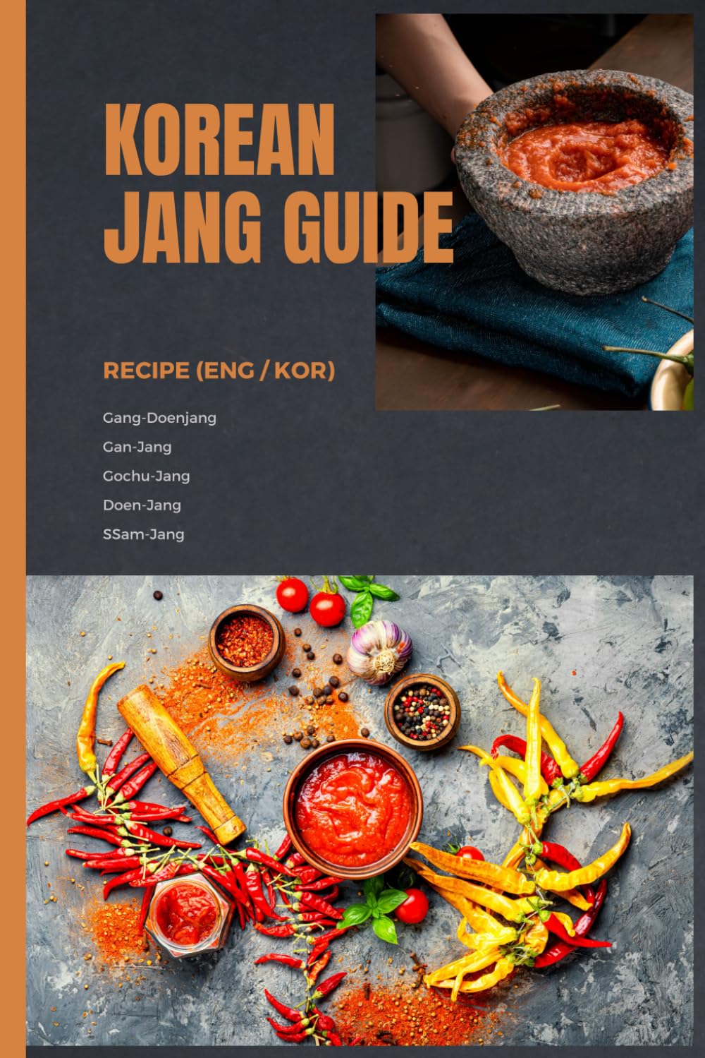 Amazon.com: Korean Jang Guide: Essential Sauces and Pastes ...