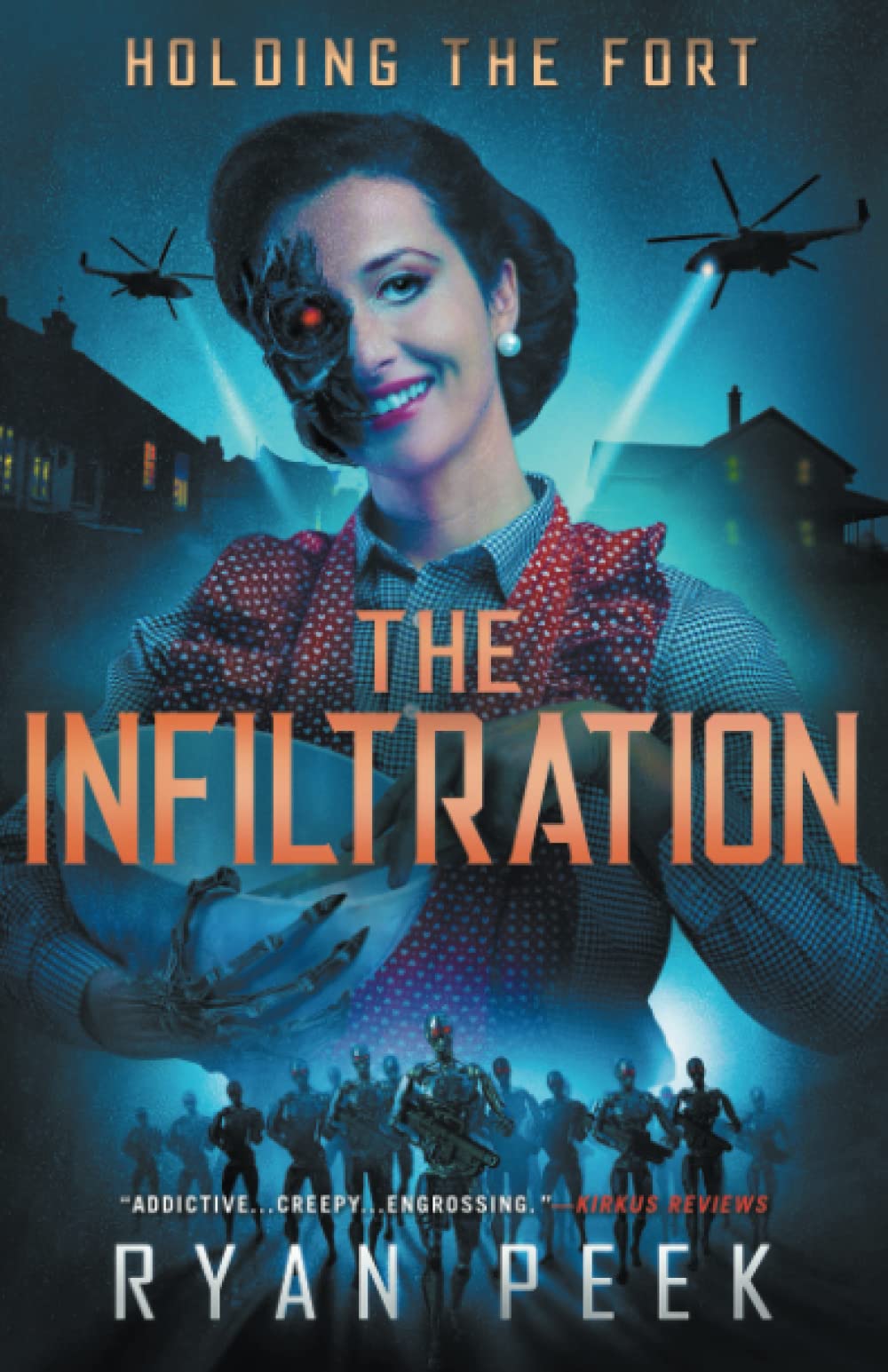 Amazon.com: Holding the Fort: The Infiltration: 9781735706047: Peek ...