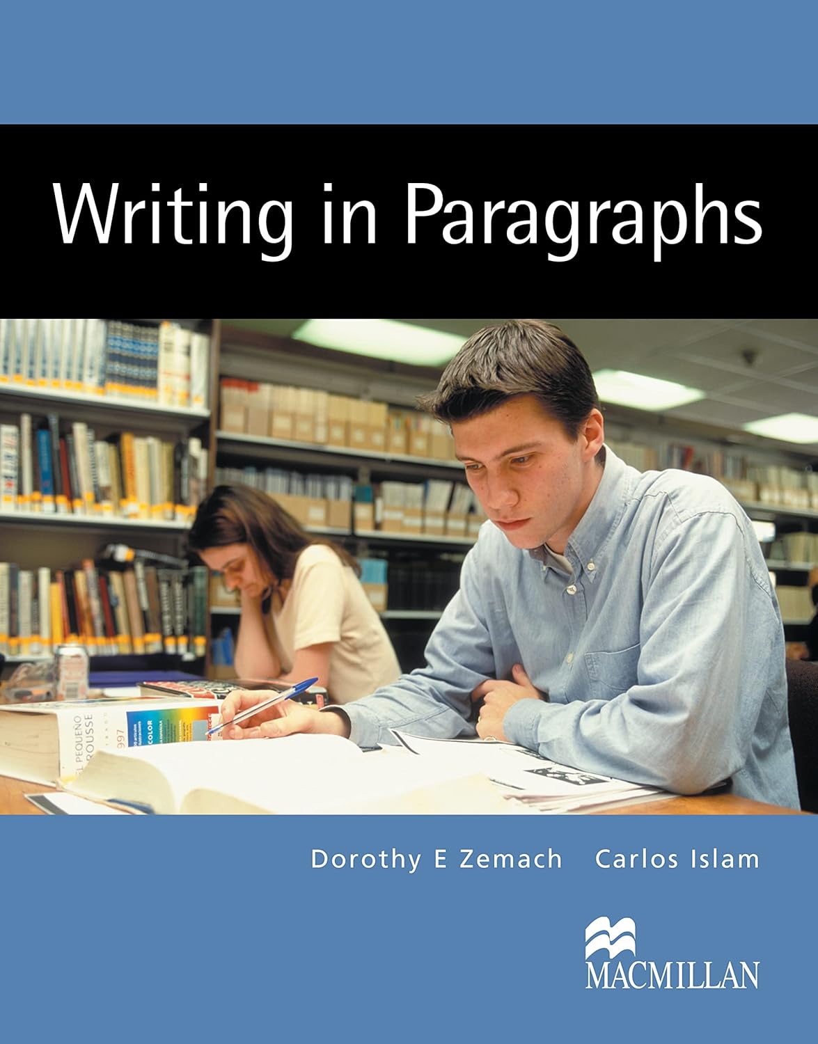 WRITING IN PARAGRAPHS: Zemach, D., Islam, C.: 9781405095860: Amazon.com ...