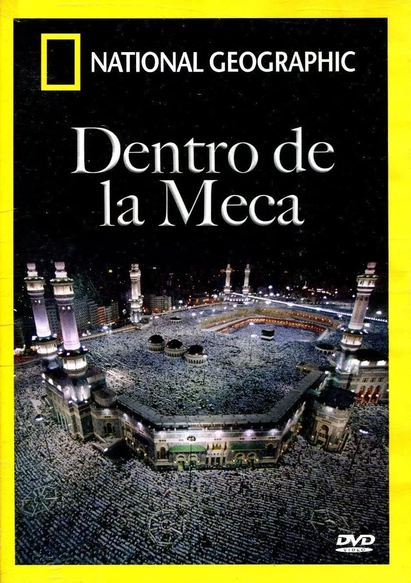 National Geographic: Dentro de la Meca (Inside Mecca) [NTSC/Region 1&4 ...