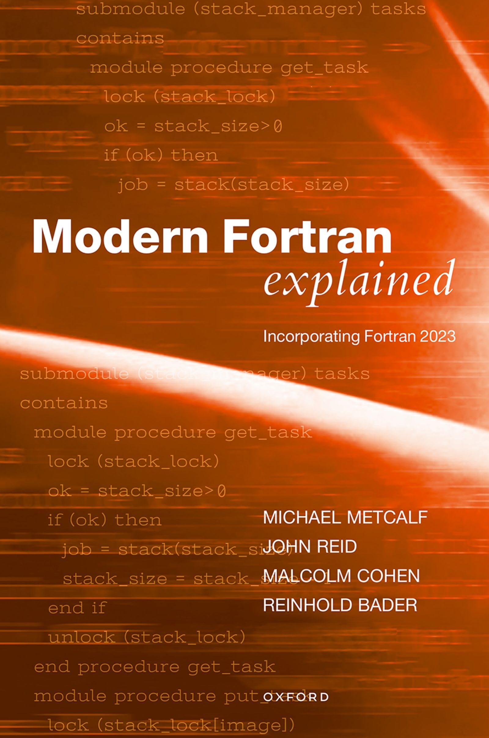 Modern Fortran Explained: Incorporating Fortran 2023 (Numerical Mathematics and Scientific ...
