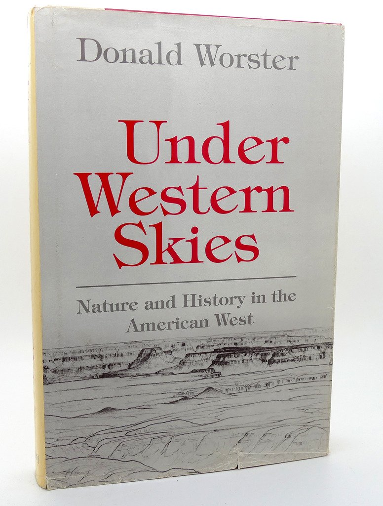Amazon.com: Under Western Skies: Nature and History in the American ...