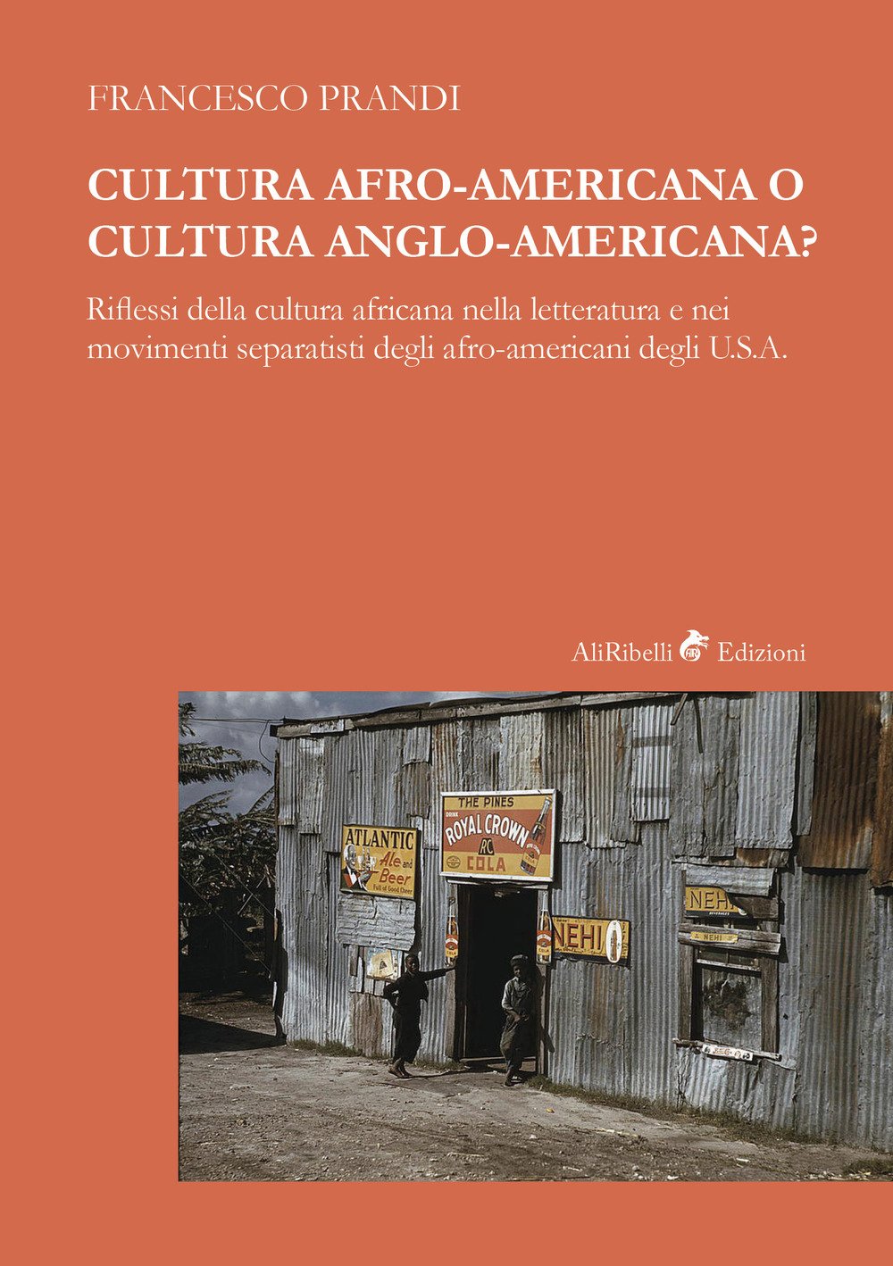 Buy Cultura afro-americana o cultura anglo-americana?: Riflessi della ...