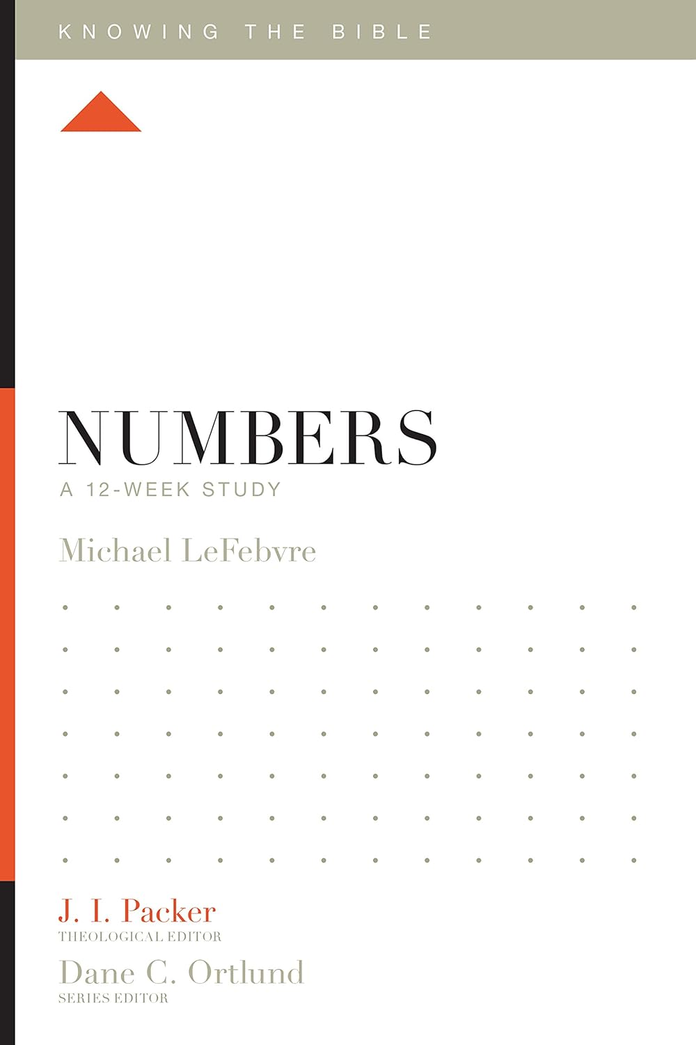 Numbers: A 12-Week Study (Knowing the Bible) - Kindle edition by ...