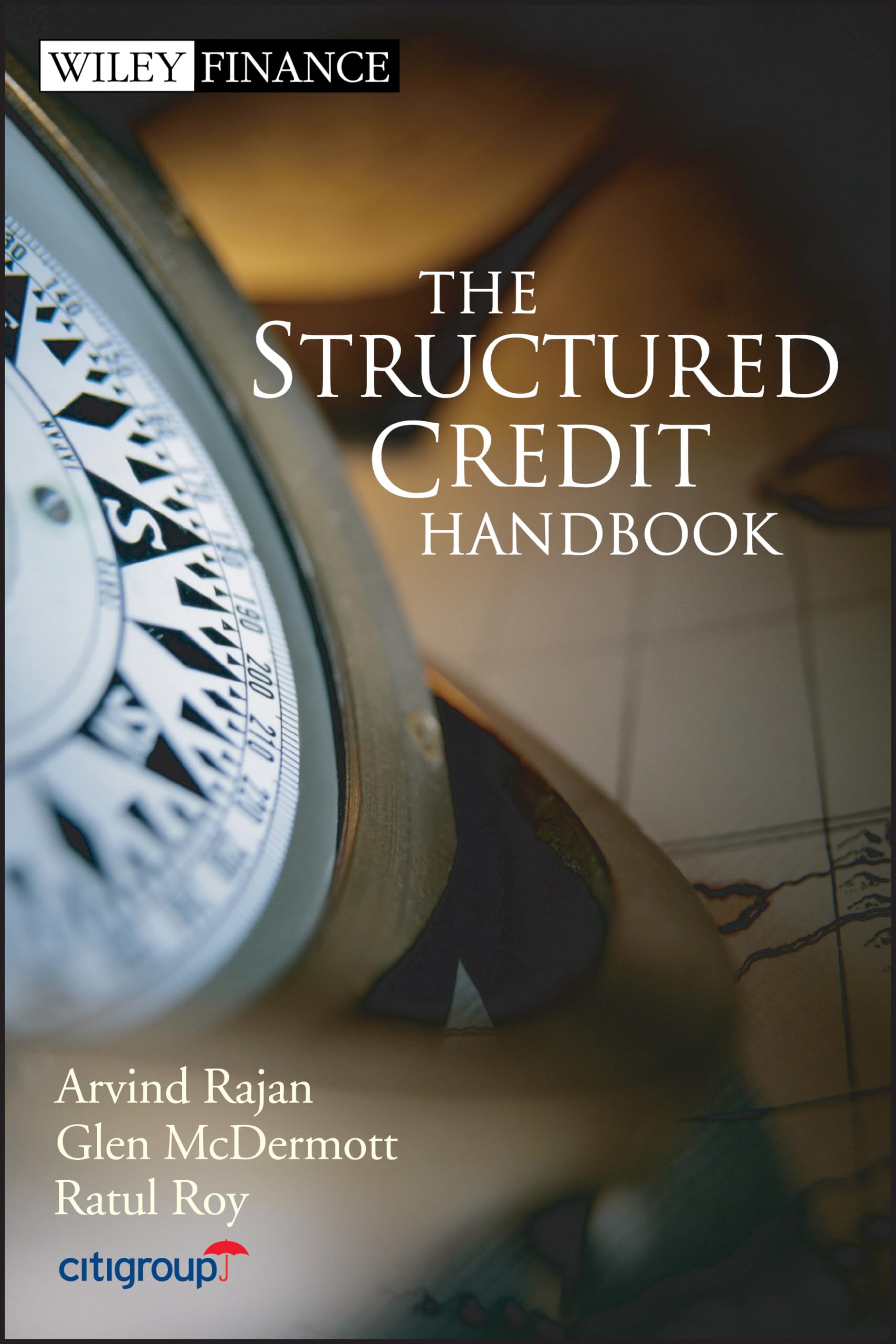 The Structured Credit Handbook: 9780471747499: Economics Books @ Amazon.com