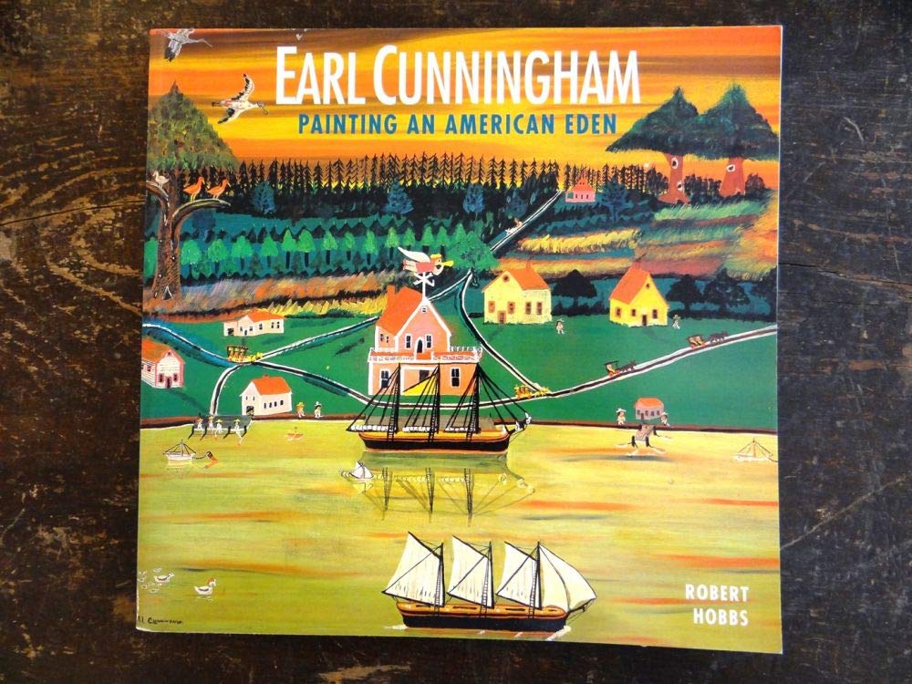 Earl Cunningham: Painting an American Eden: Hobbs, Robert Carleton ...
