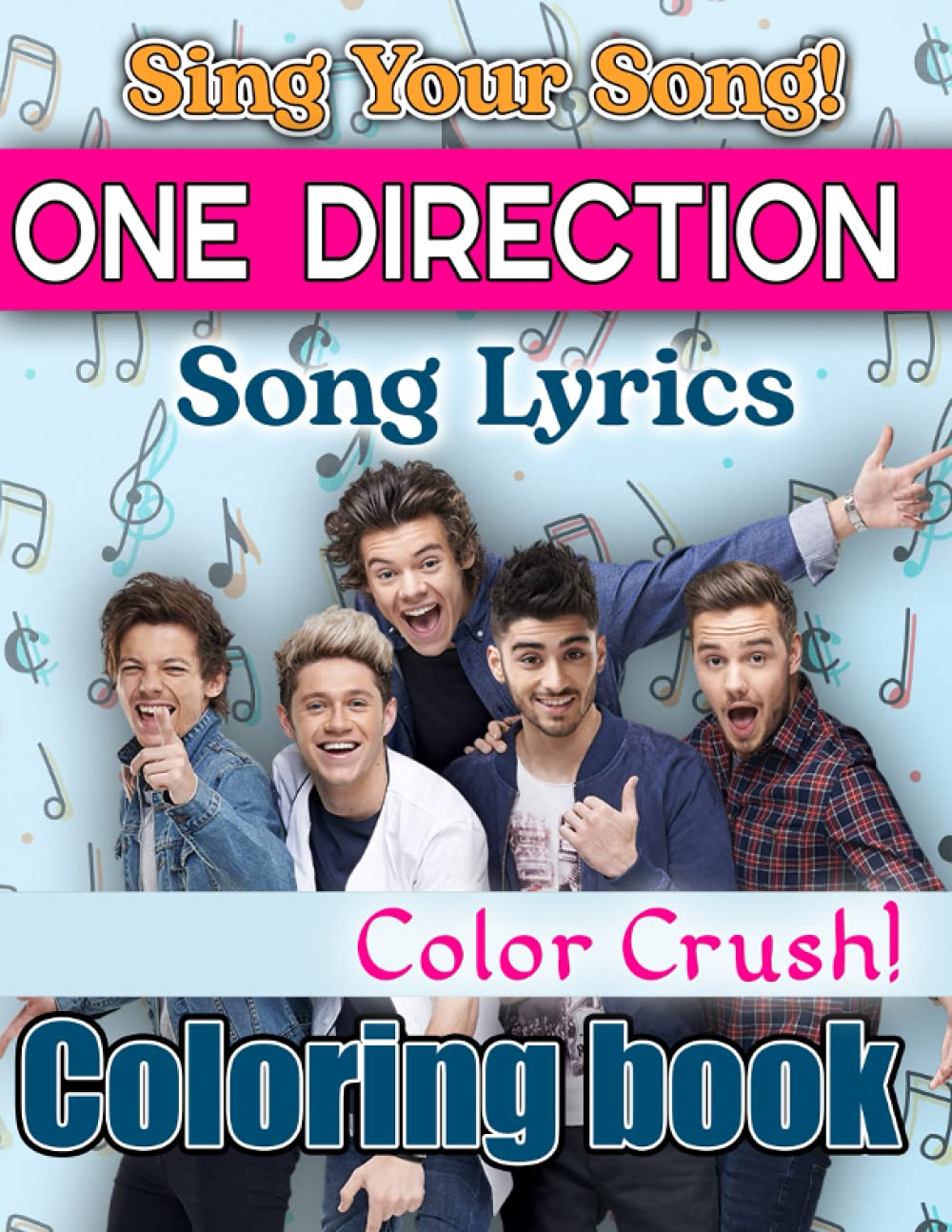 Buy Color Crush! - Sing Your Song! One Direction Song Lyrics Coloring ...