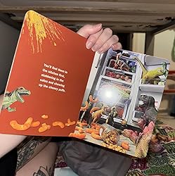 What the Dinosaurs Did Last Night: A Very Messy Adventure (What the ...
