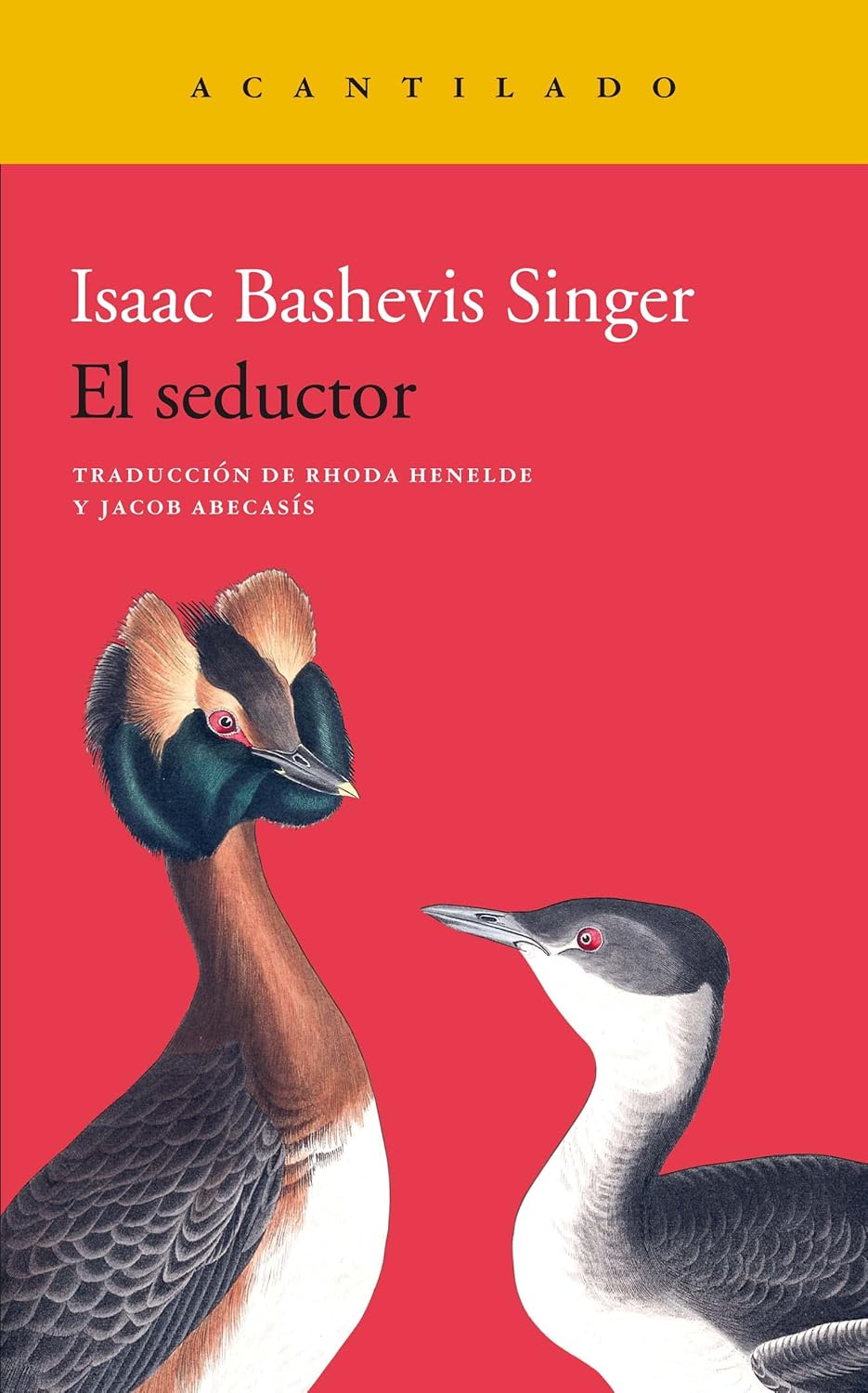 El seductor (Narrativa del Acantilado, 353) (Spanish Edition): Singer ...