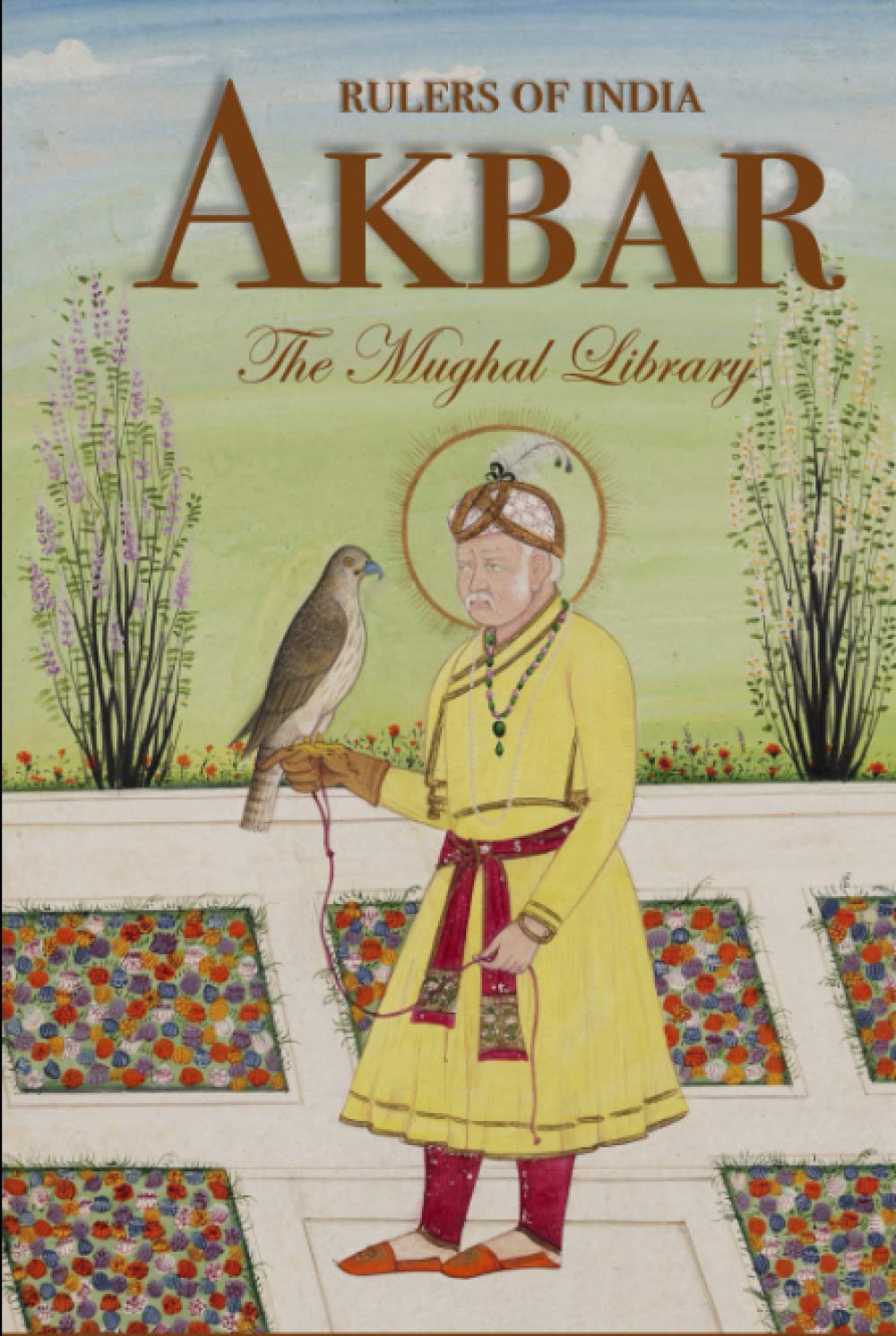 Buy Rulers of India: Akbar (The Mughal Library) Online at desertcartINDIA