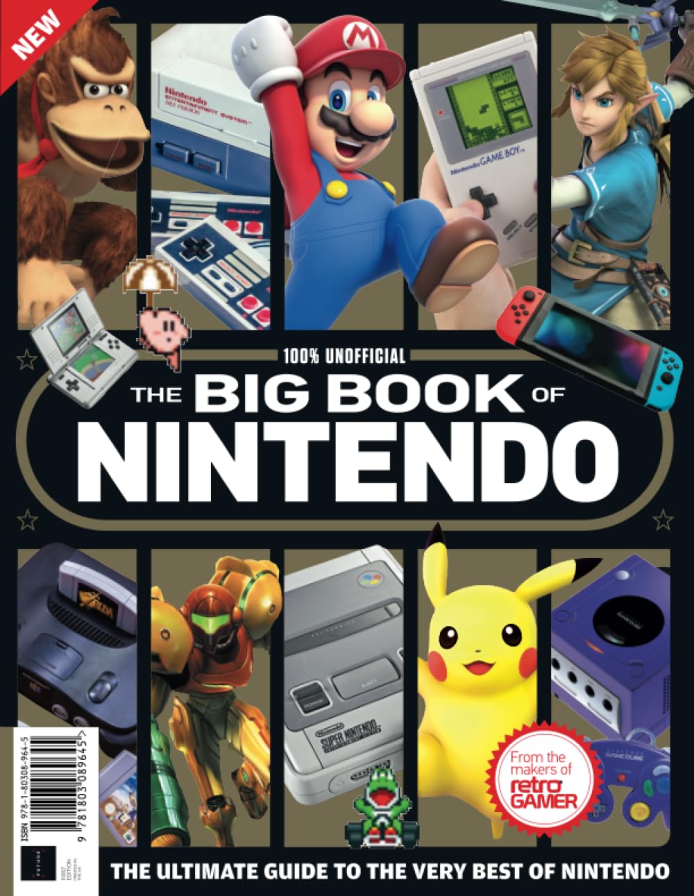 The Big Book of Nintendo: The ultime guide to the very best of Nintendo ...