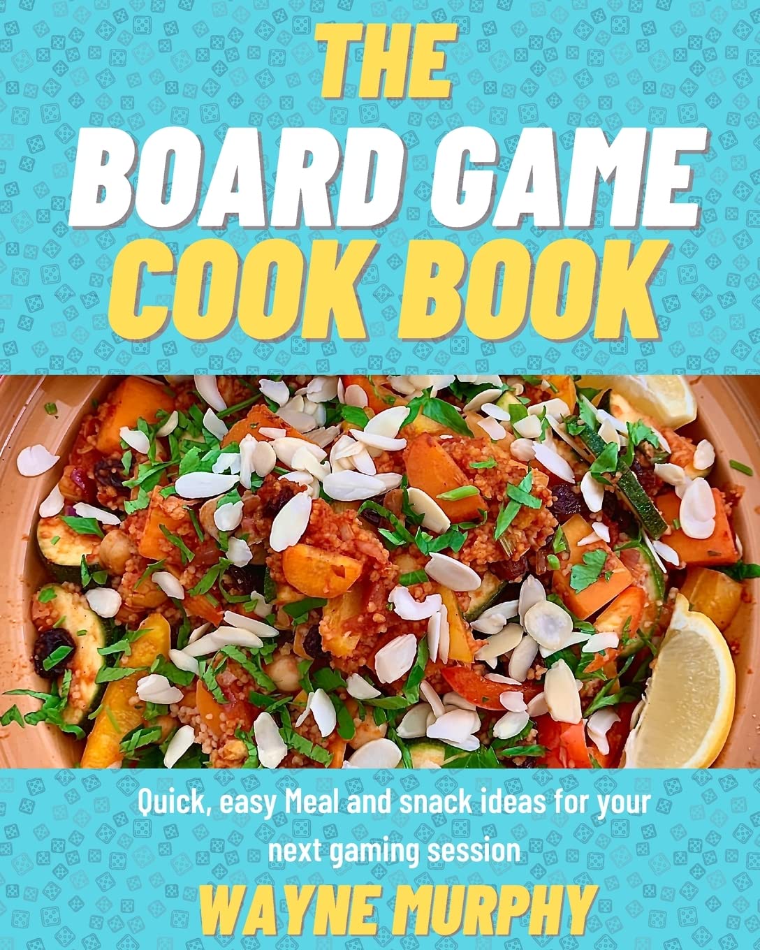 Buy The Board Game Cook Book Book Online at Low Prices in India | The ...
