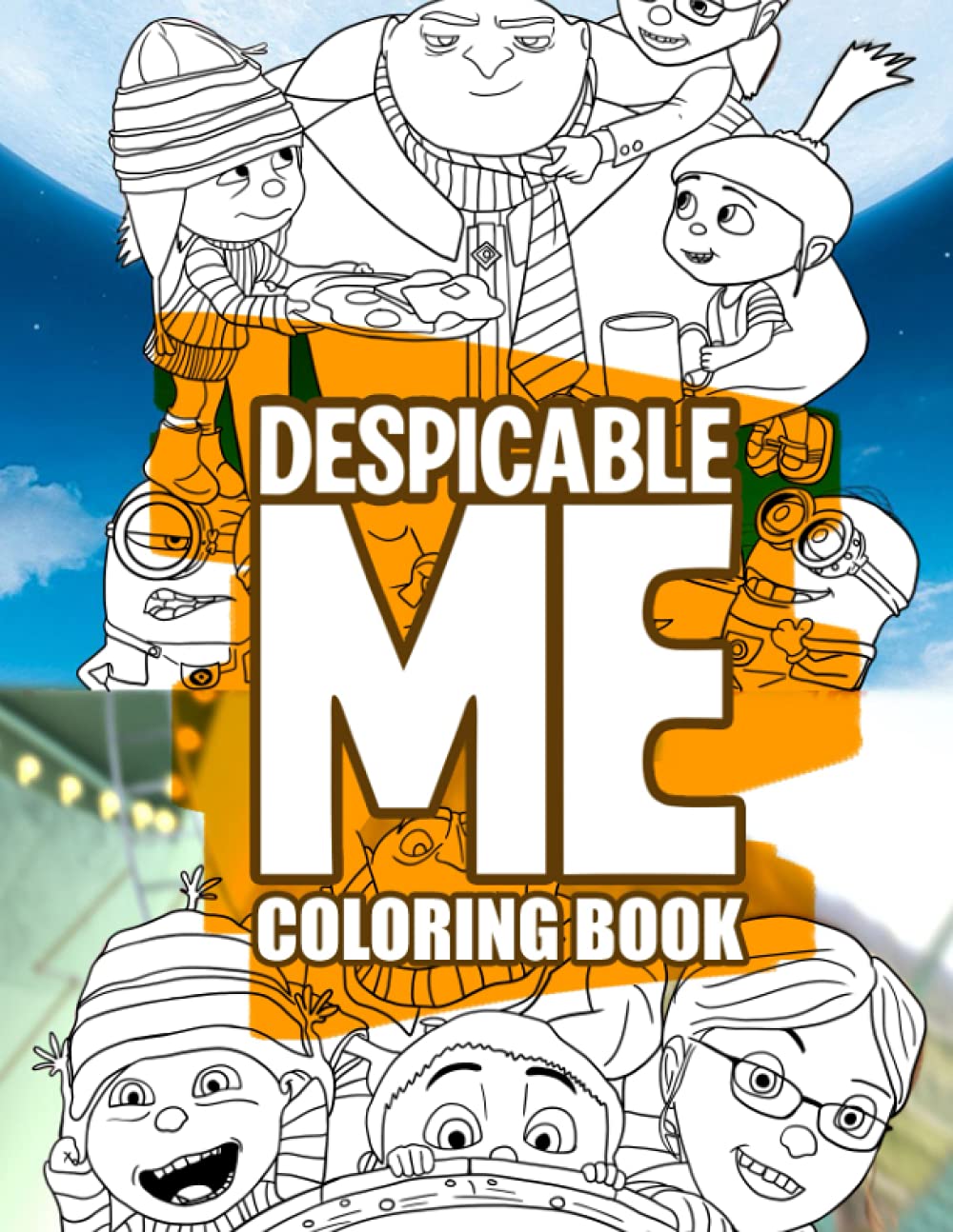 Despicable Me Coloring Book 60 One Sided Coloring Pages Featuring ...