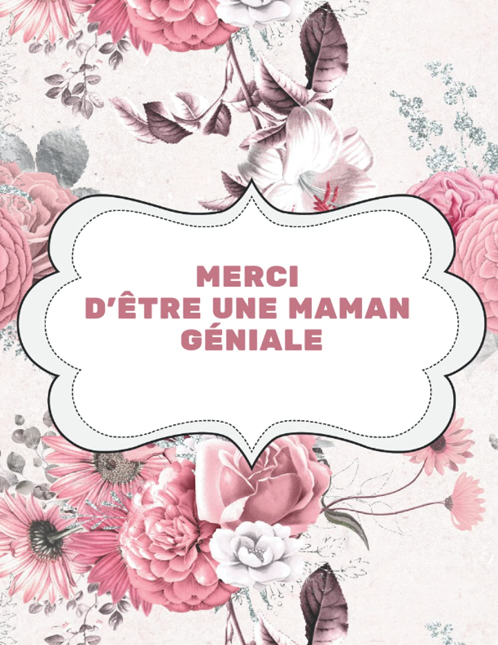 Buy Merci d'être une maman géniale: Un Petit Livre À Trous Avec Des ...