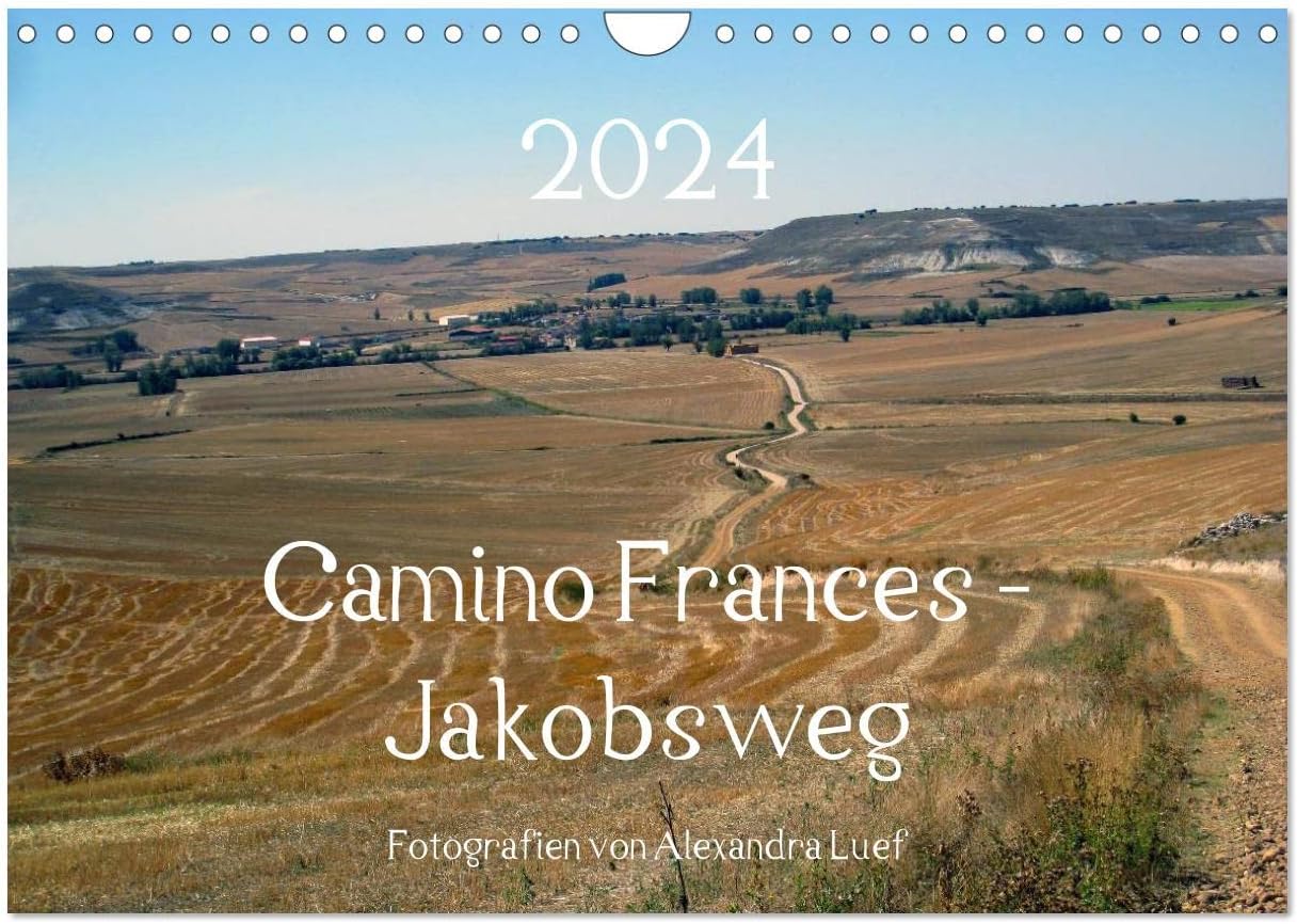 Camino Frances - Chemin de Saint-Jacques-de-Compostelle (Calendrier ...