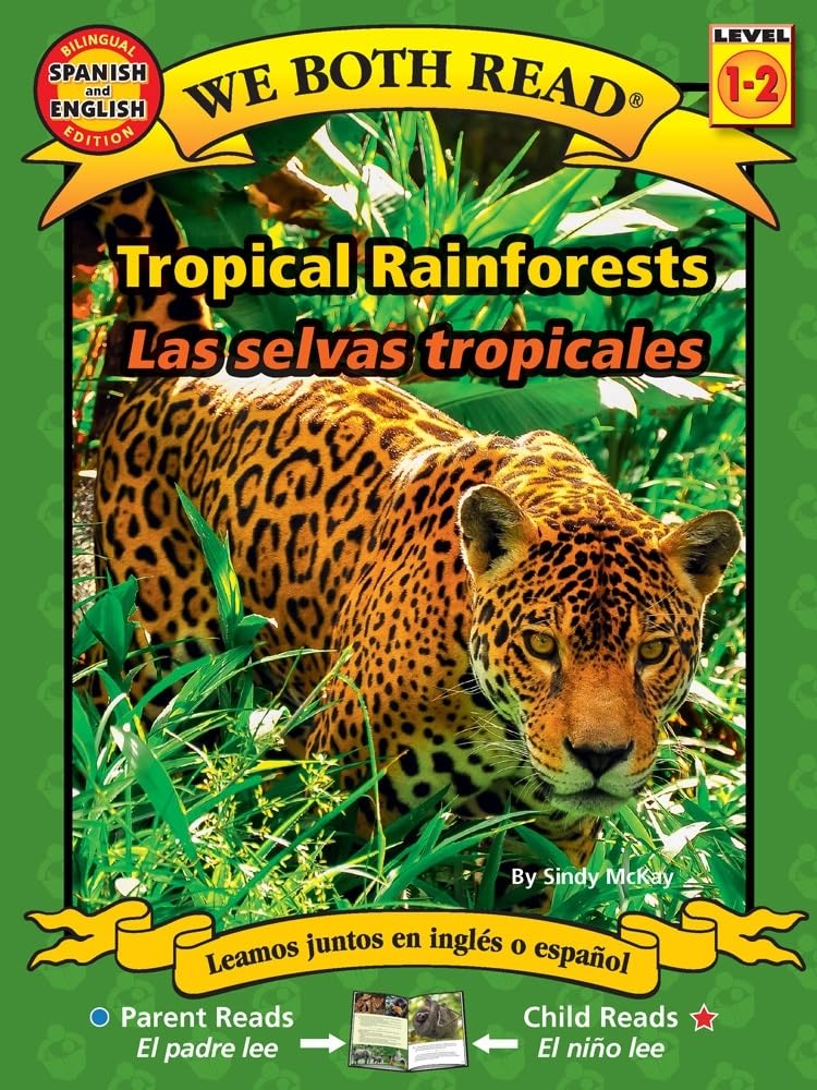 Tropical Rainforests / Las selvas tropicales (We Both Read Bilingual ...