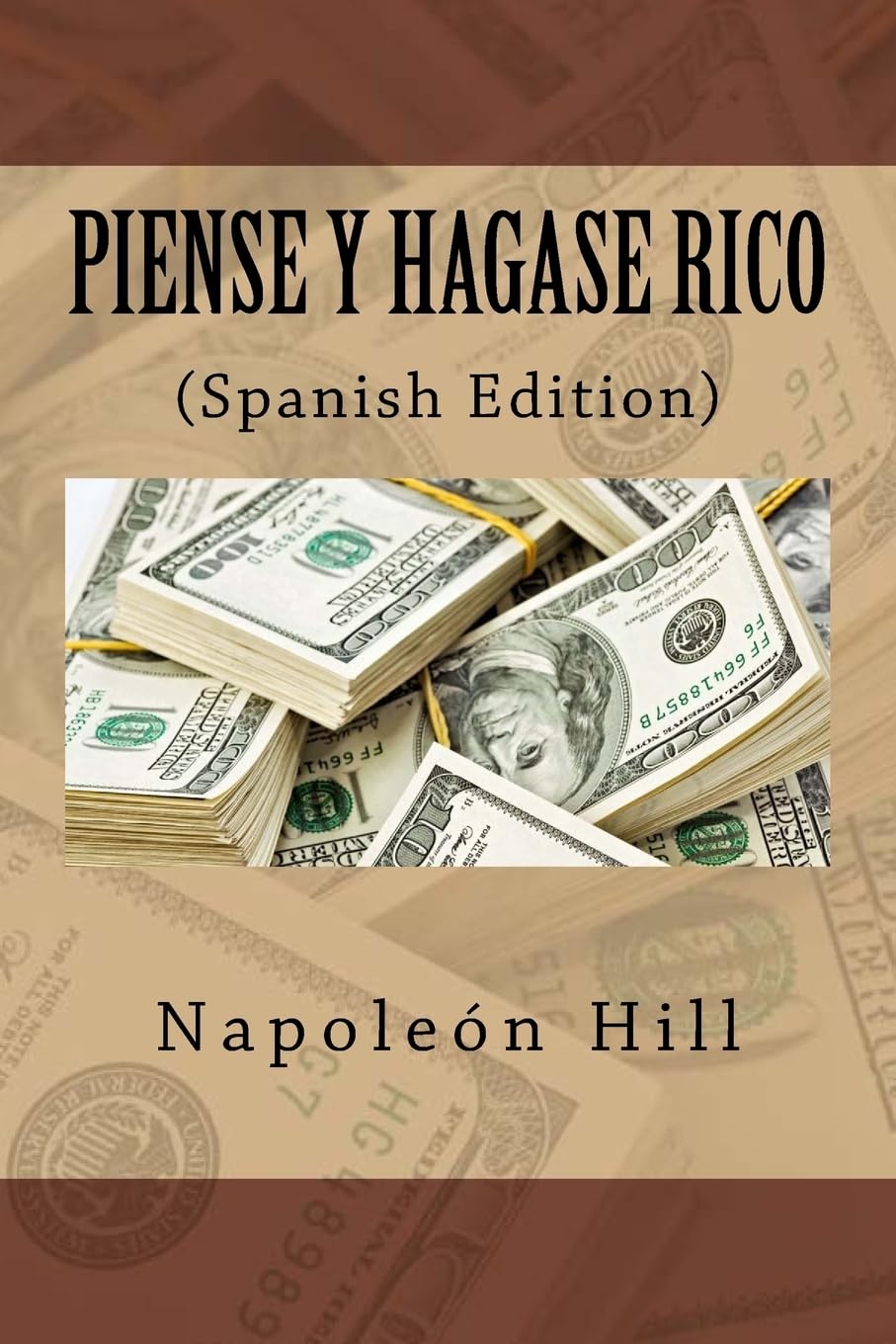 Amazon.com: Piense y hagase Rico (Spanish Edition): 9781533366368: Hill, Napoleón: Books