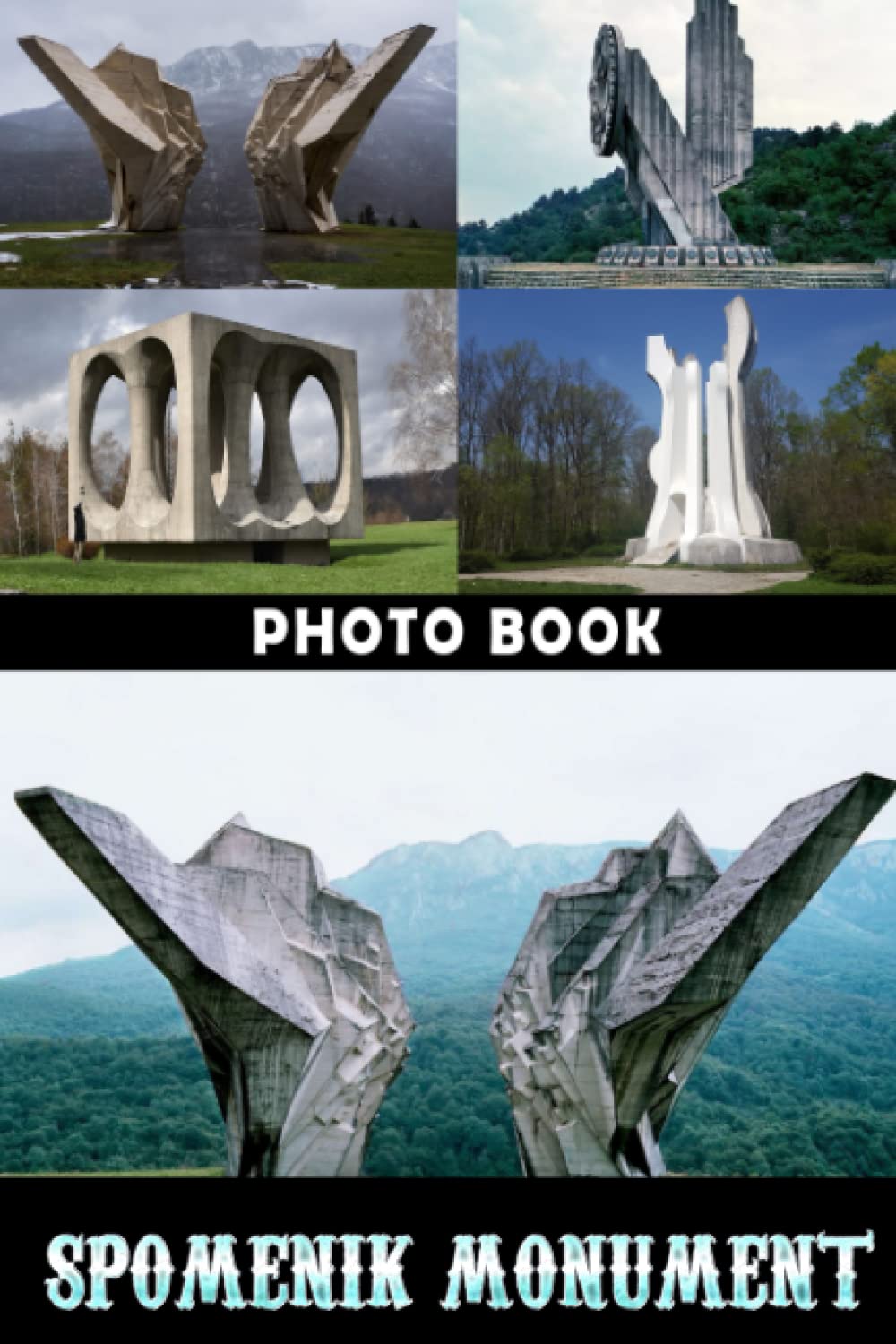 Amazon | Spomenik Monument Photo Book: Appealing Gift For Friends With ...