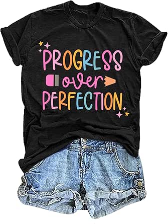 Progress Over Perfection Shirt Funny Inspirational Student Teacher Back ...