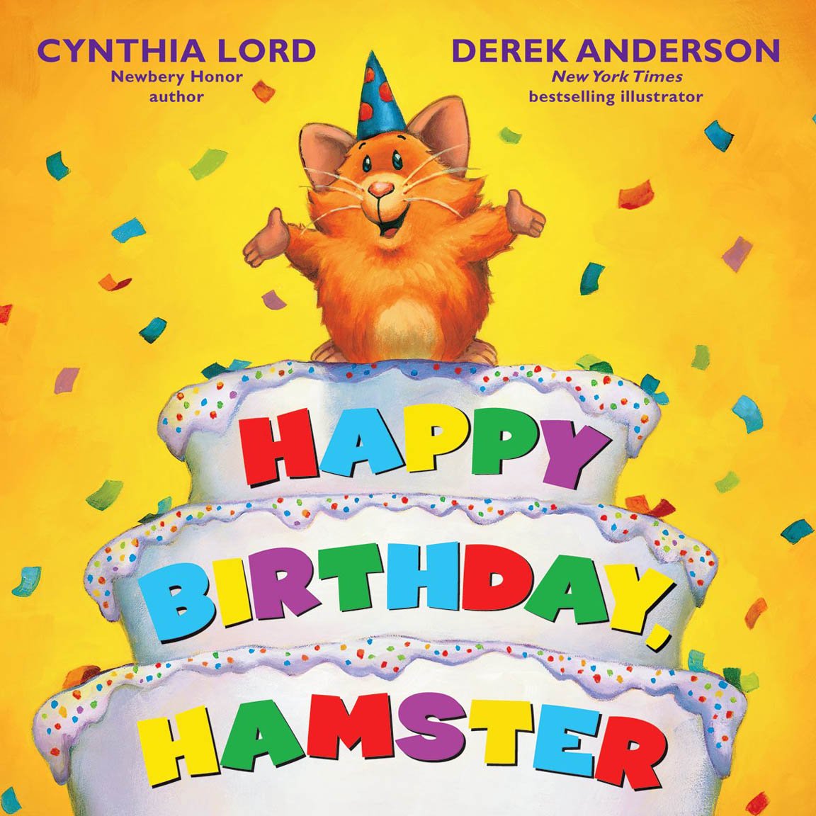 Happy Birthday Hamster (Hot Rod Hamster): Lord, Cynthia, Anderson ...